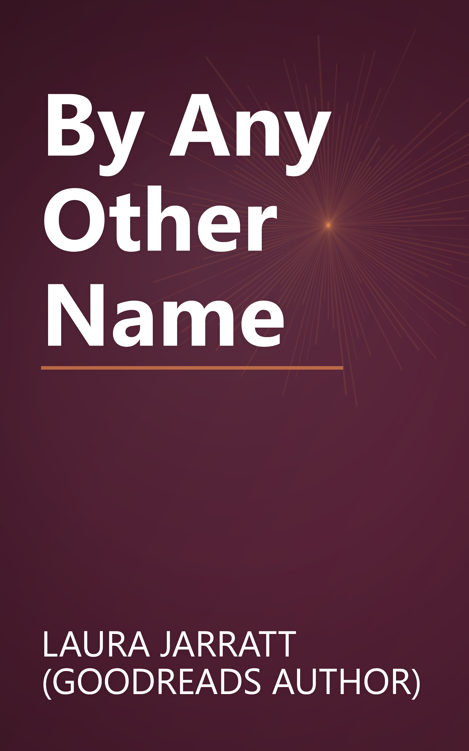 By Any Other Name book cover