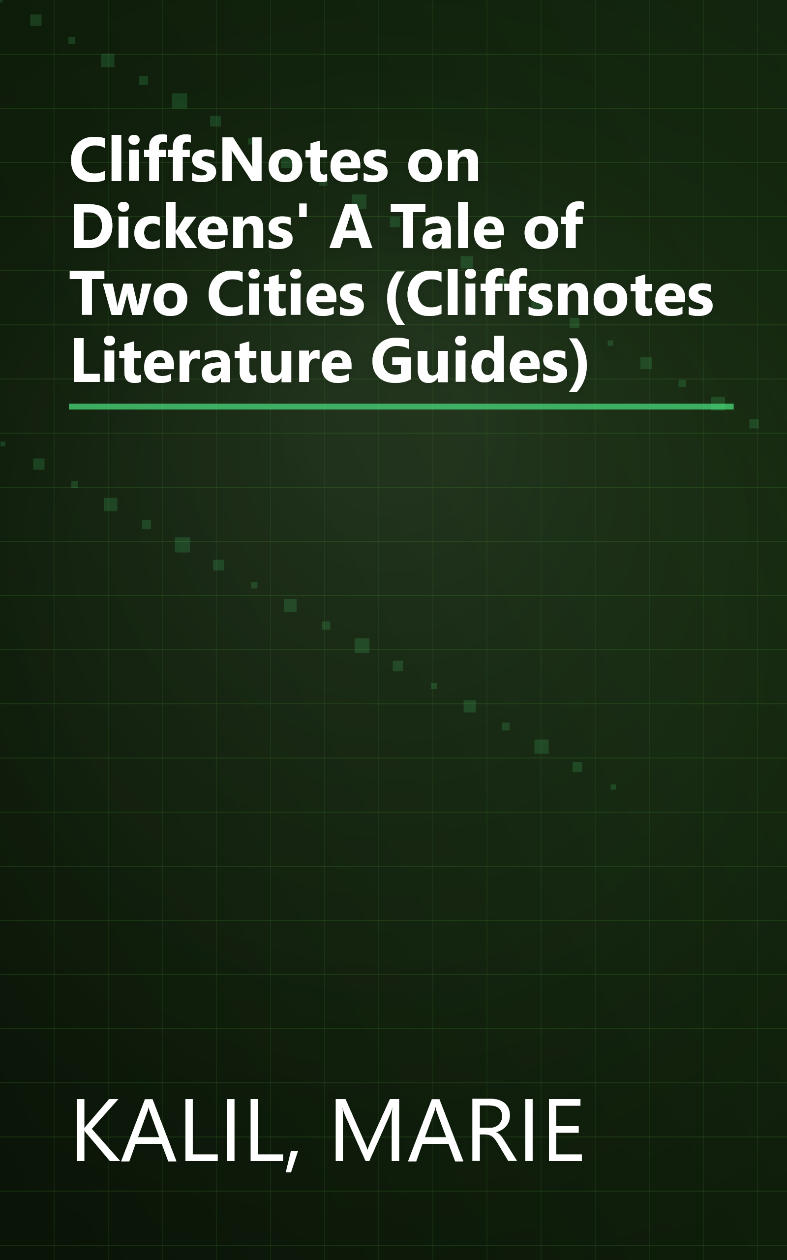 CliffsNotes on Dickens' A Tale of Two Cities (Cliffsnotes Literature Guides) book cover