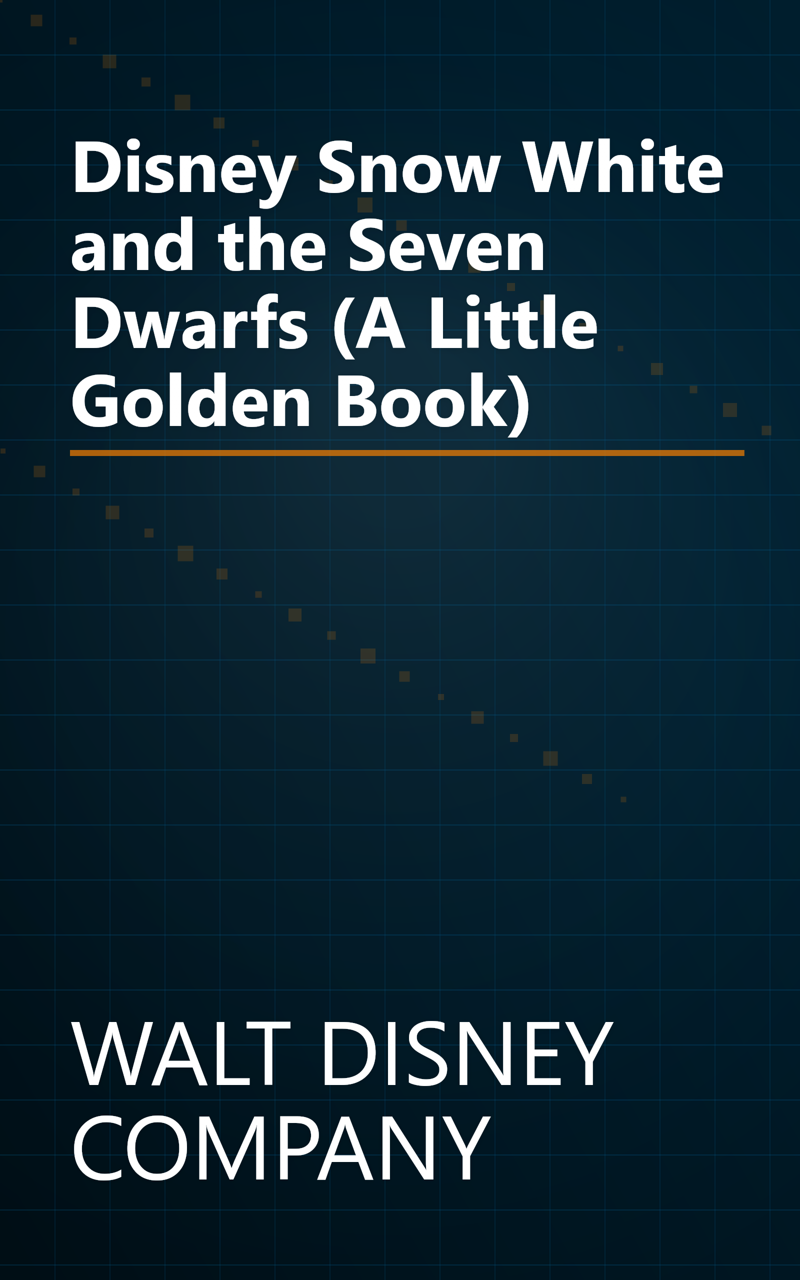 Disney Snow White and the Seven Dwarfs (A Little Golden Book) book cover