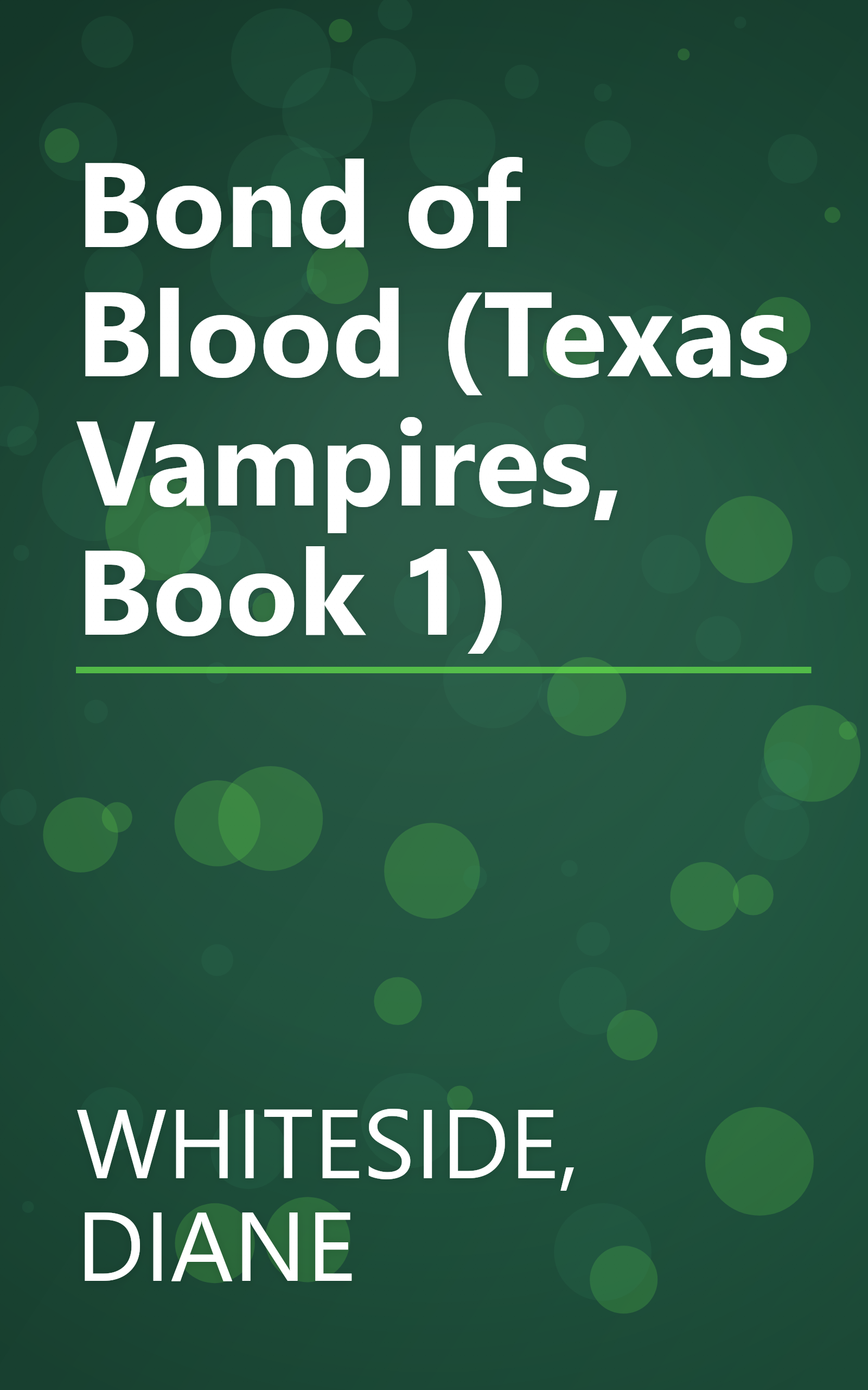 Bond of Blood (Texas Vampires, Book 1) book cover