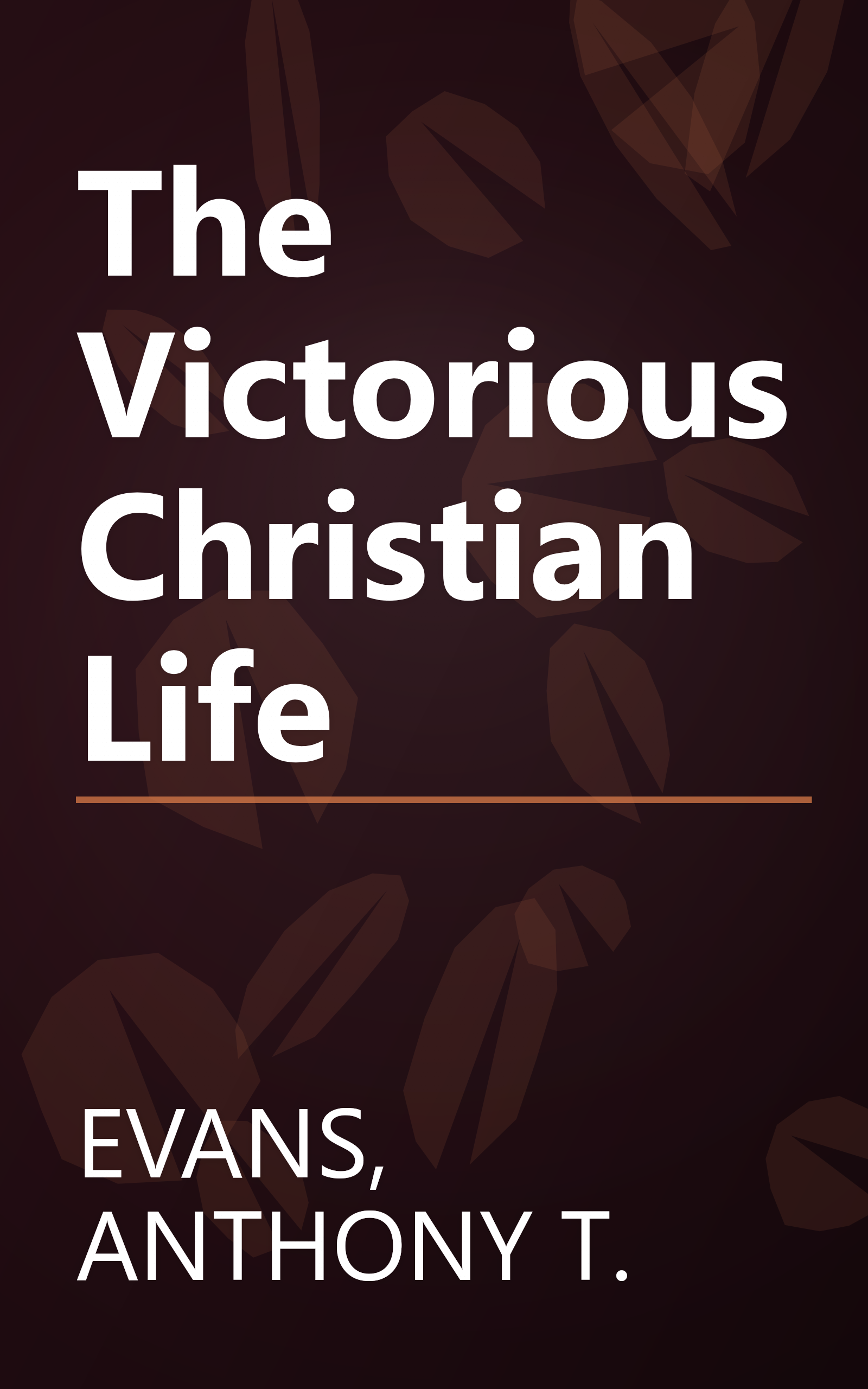 The Victorious Christian Life book cover