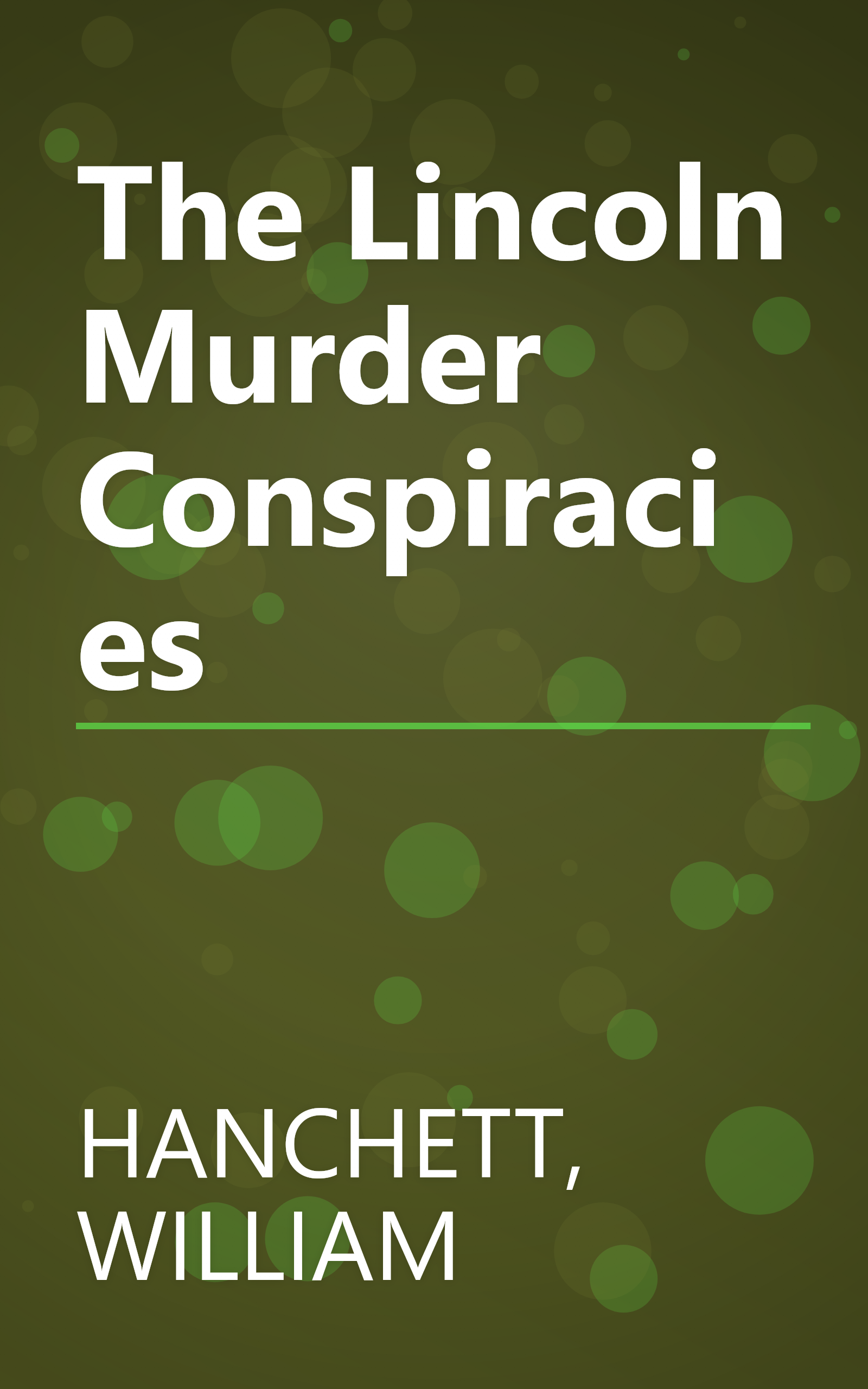 The Lincoln Murder Conspiracies book cover