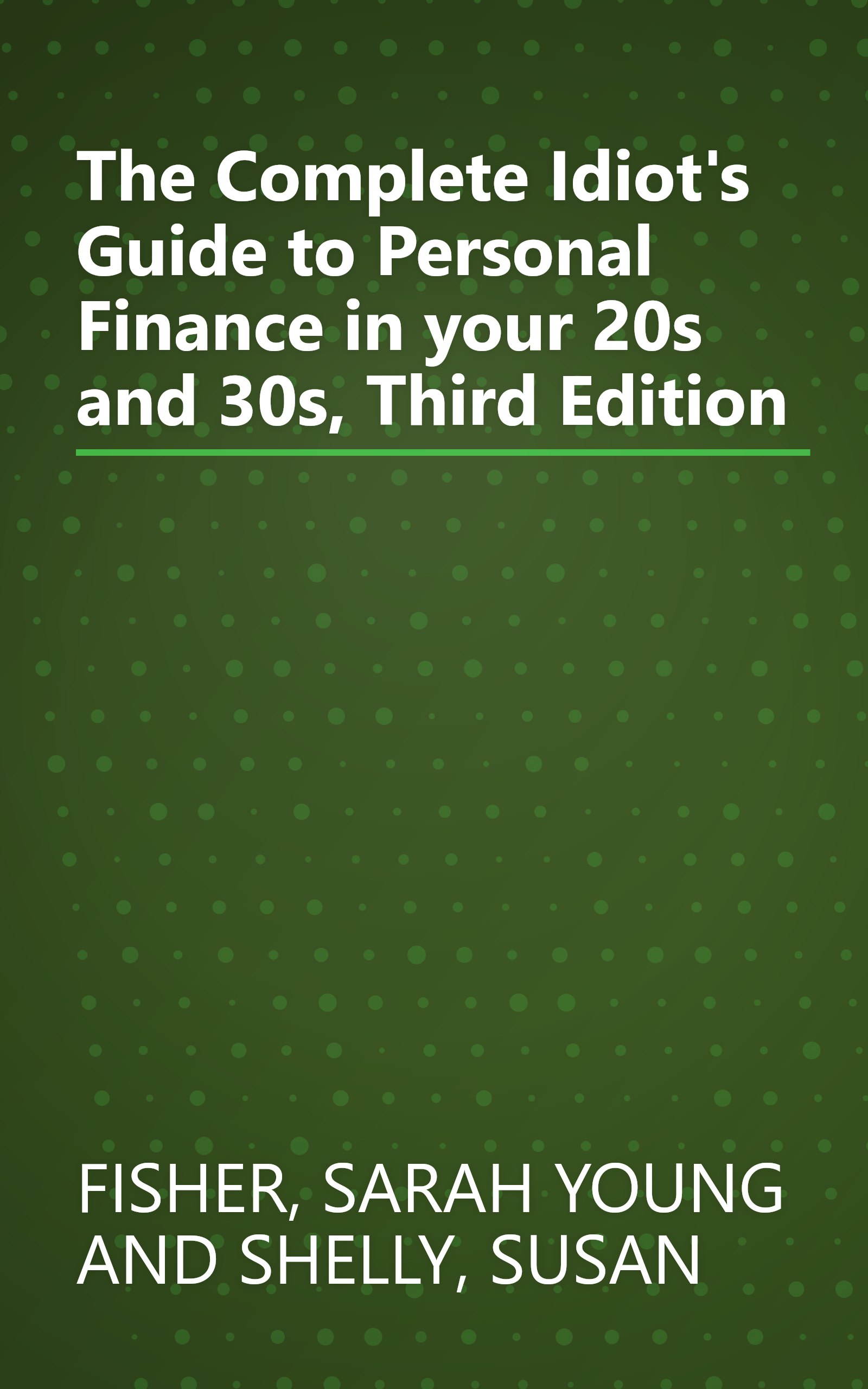 The Complete Idiot's Guide to Personal Finance in your 20s and 30s, Third Edition book cover