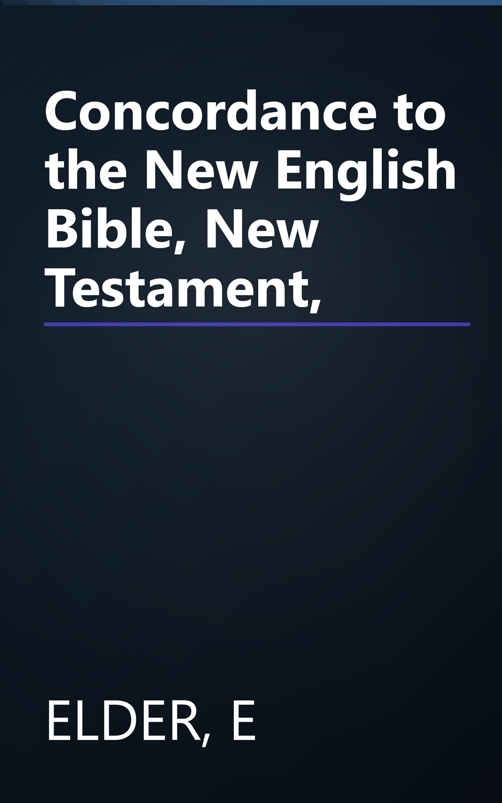 Concordance to the New English Bible, New Testament, book cover