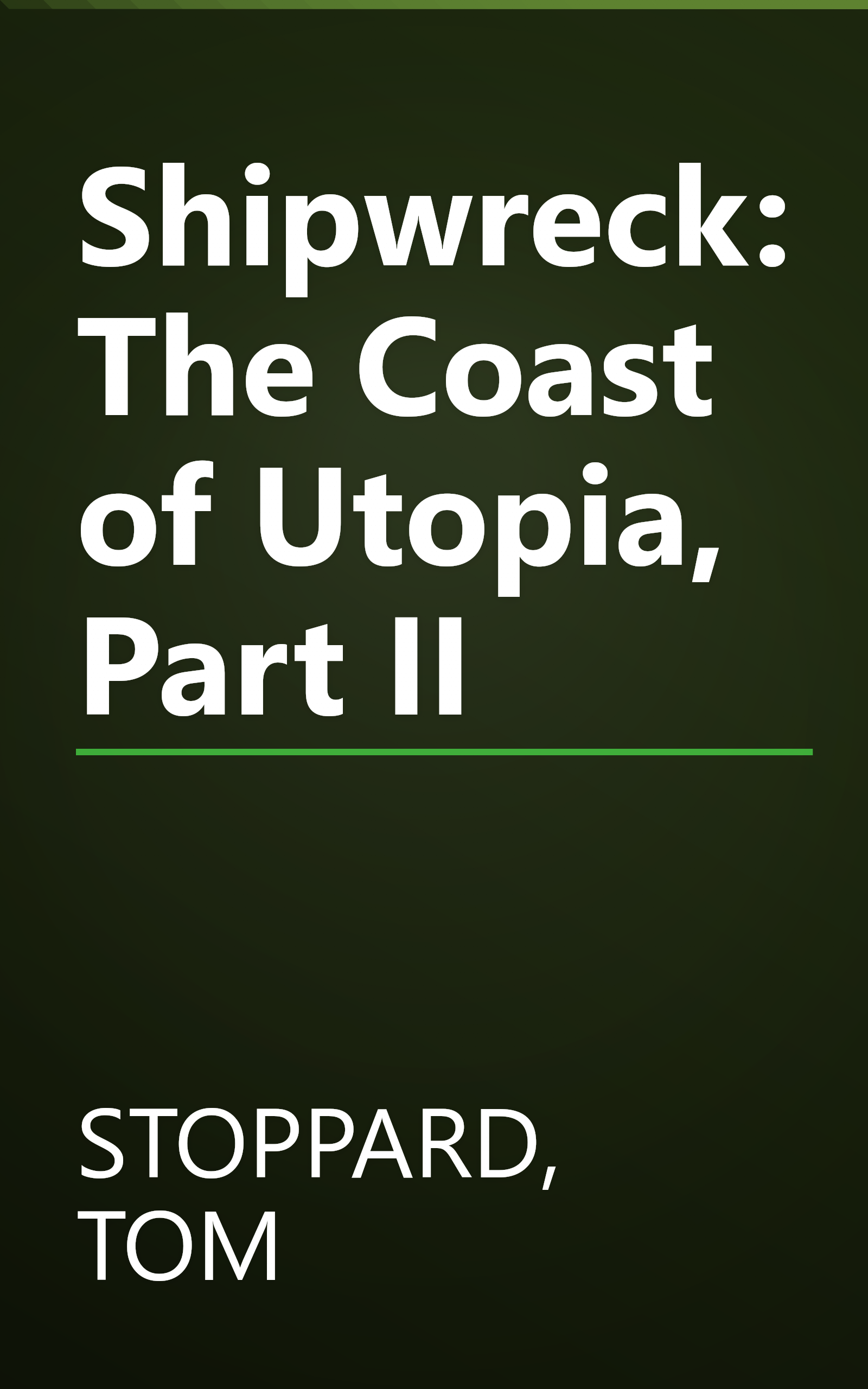 Shipwreck: The Coast of Utopia, Part II book cover