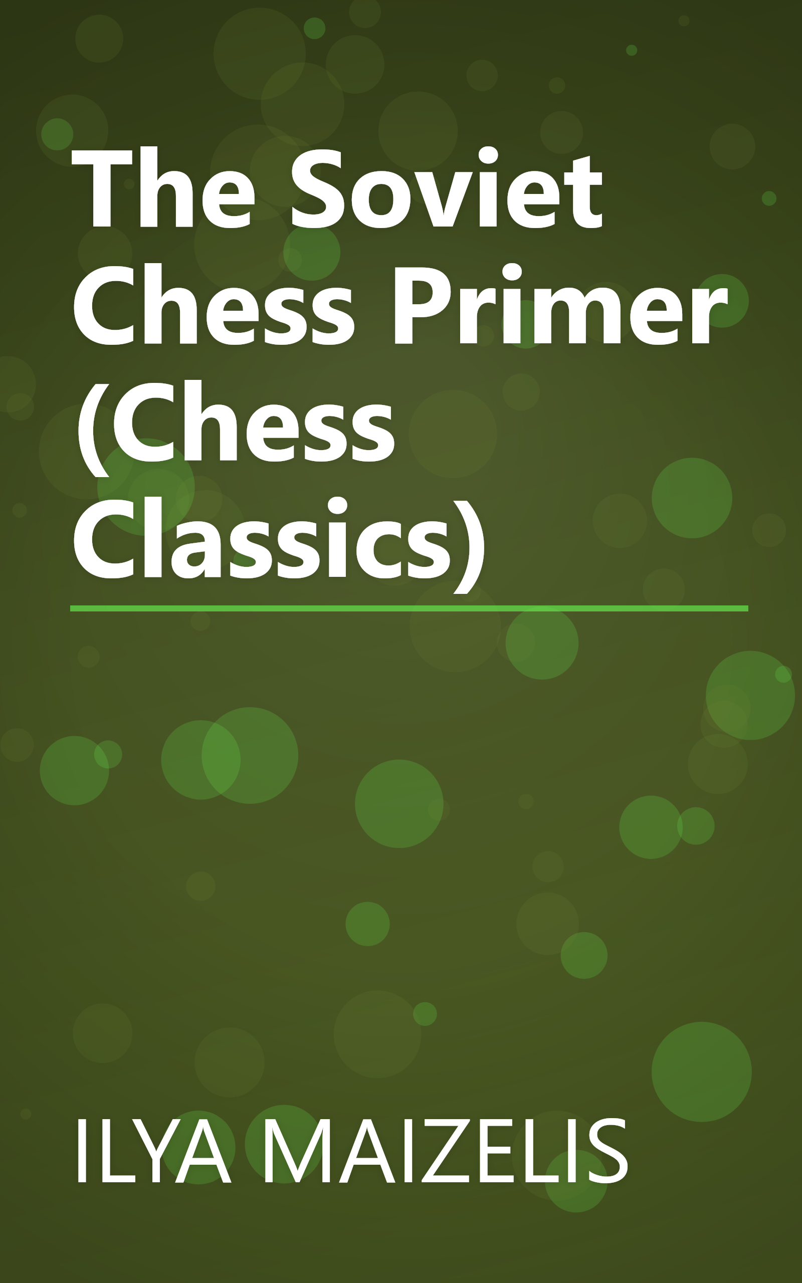The Soviet Chess Primer (Chess Classics) book cover