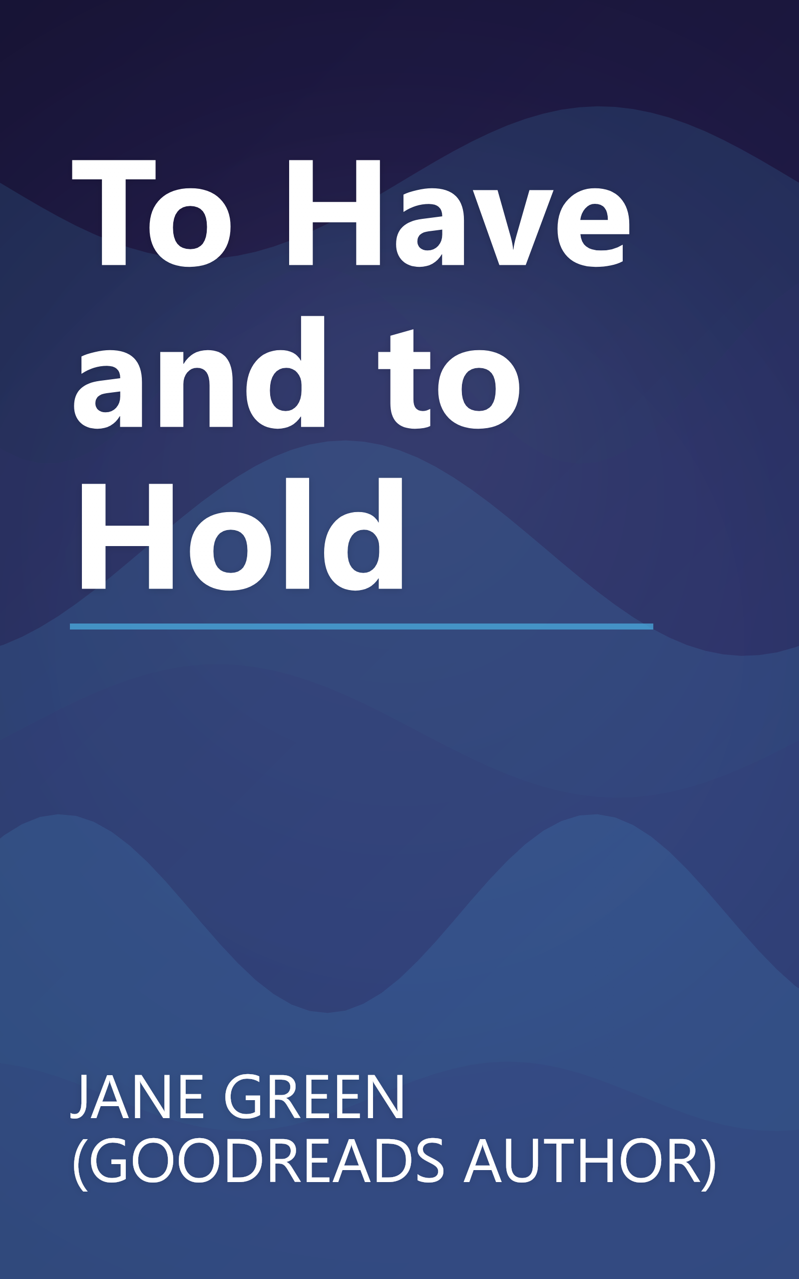 To Have and to Hold book cover