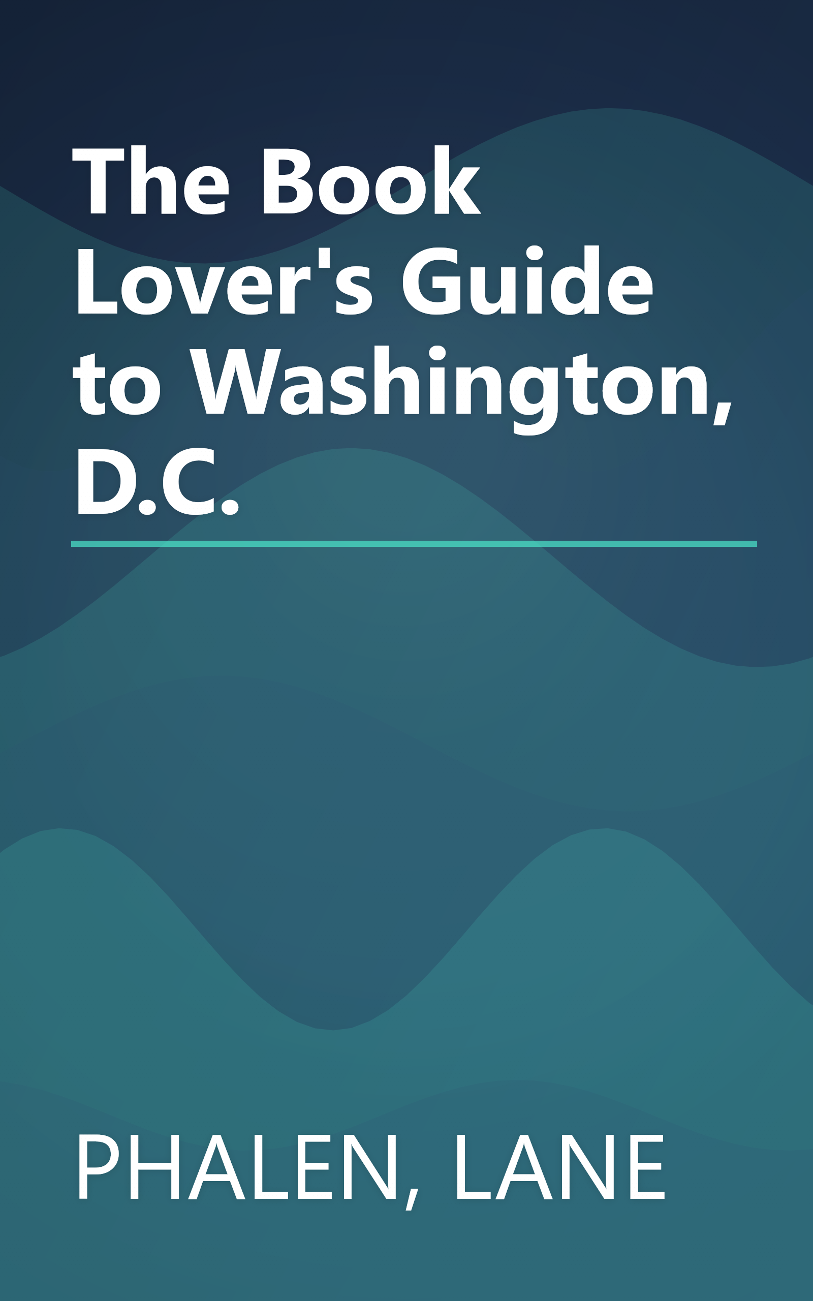 The Book Lover's Guide to Washington, D.C. book cover