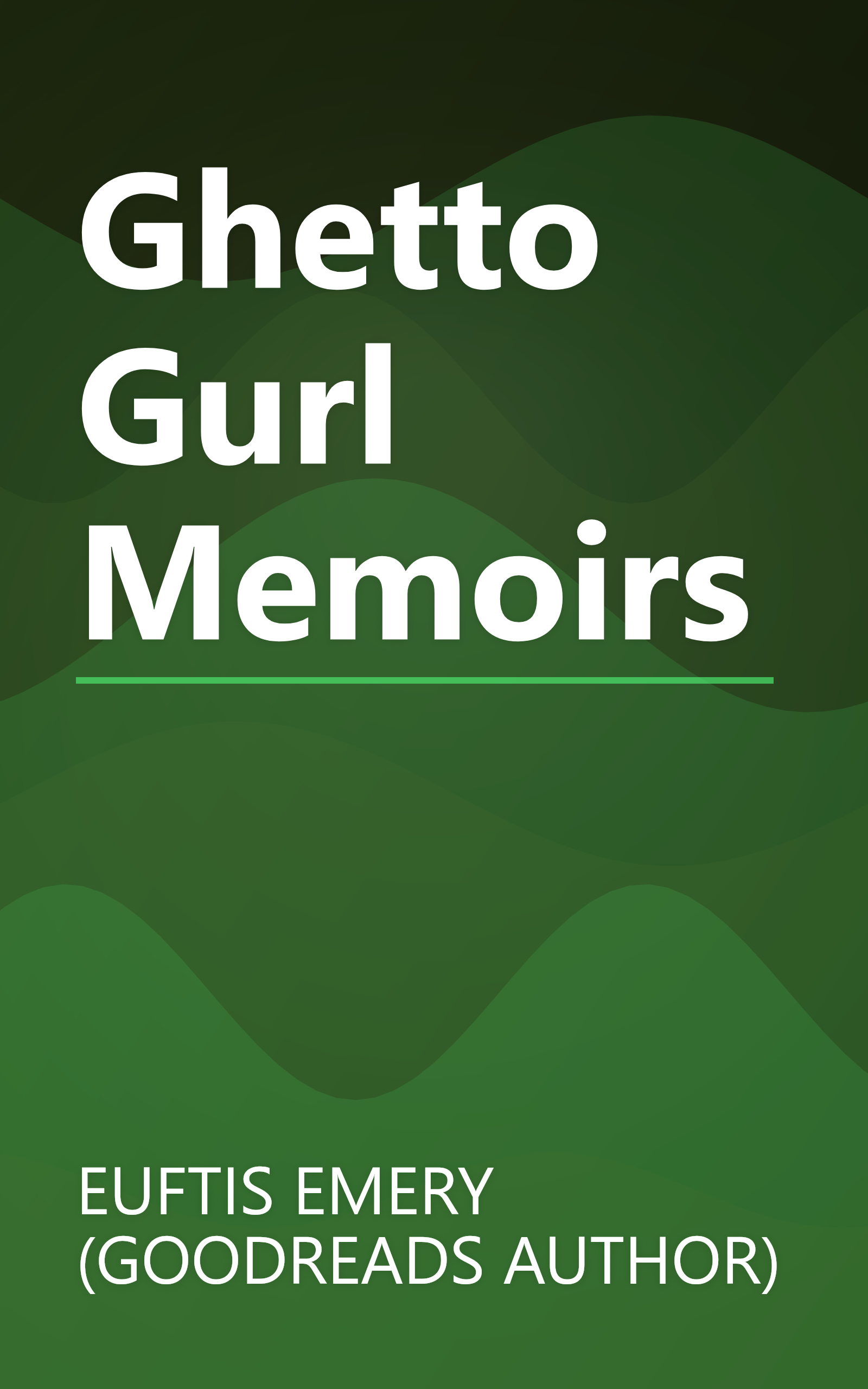 Ghetto Gurl Memoirs book cover