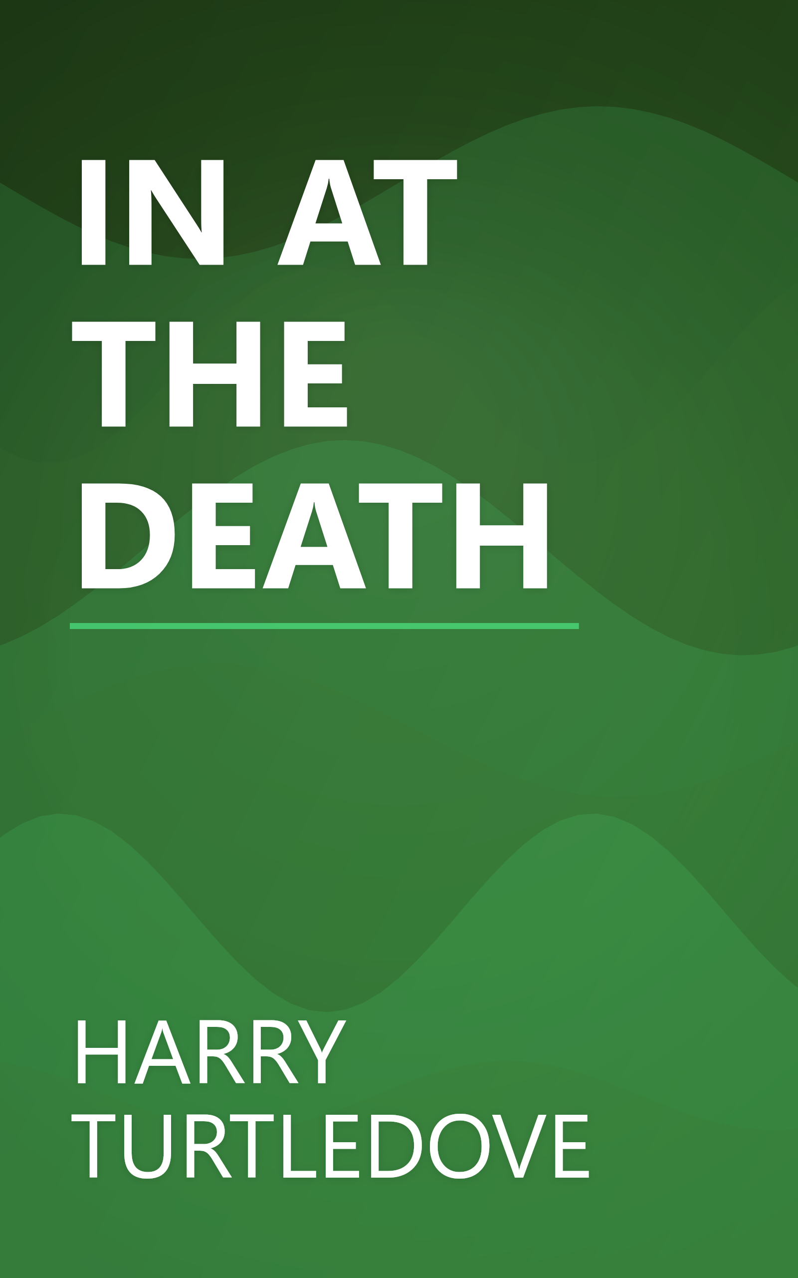 IN AT THE DEATH book cover