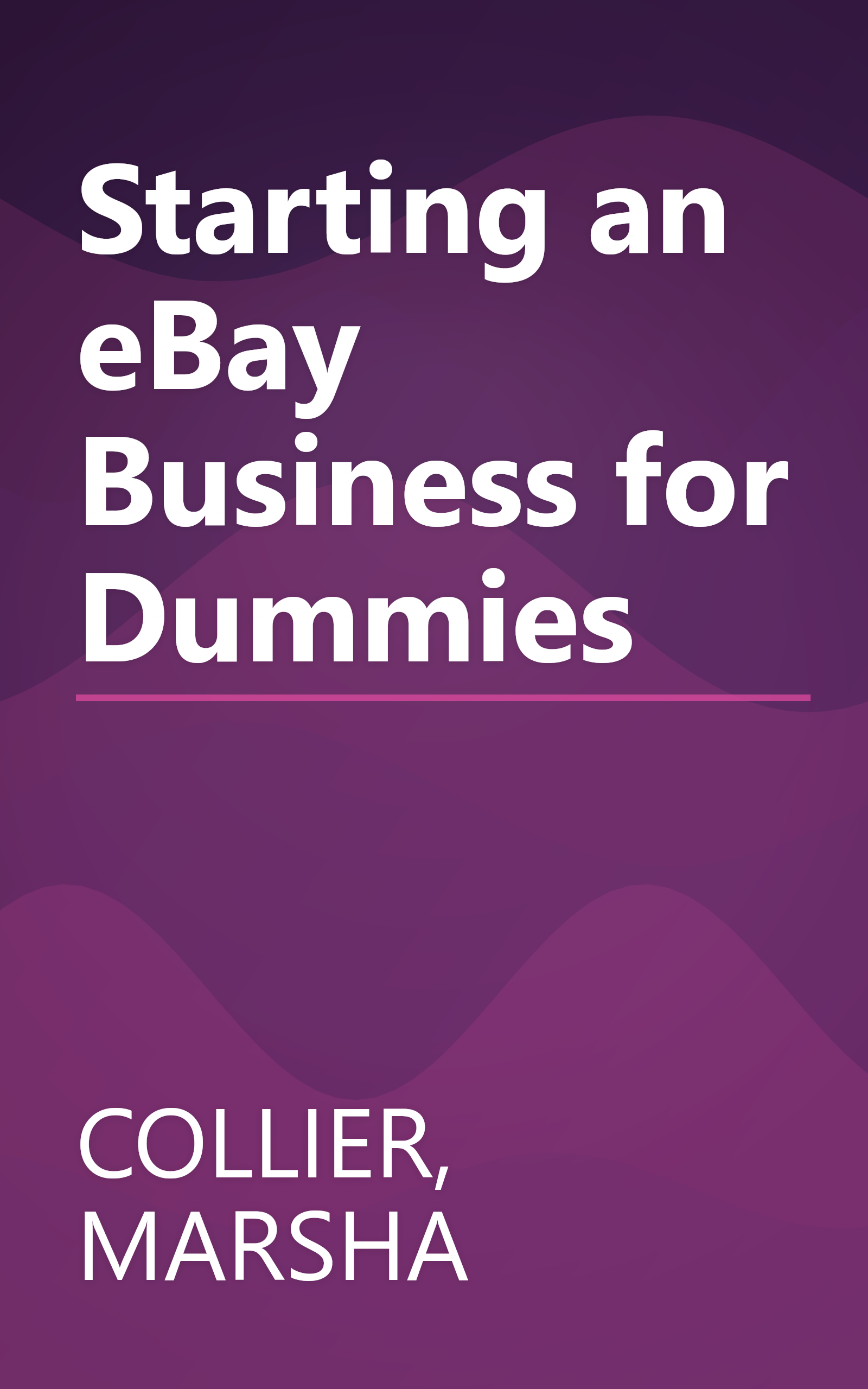 Starting an eBay Business for Dummies book cover