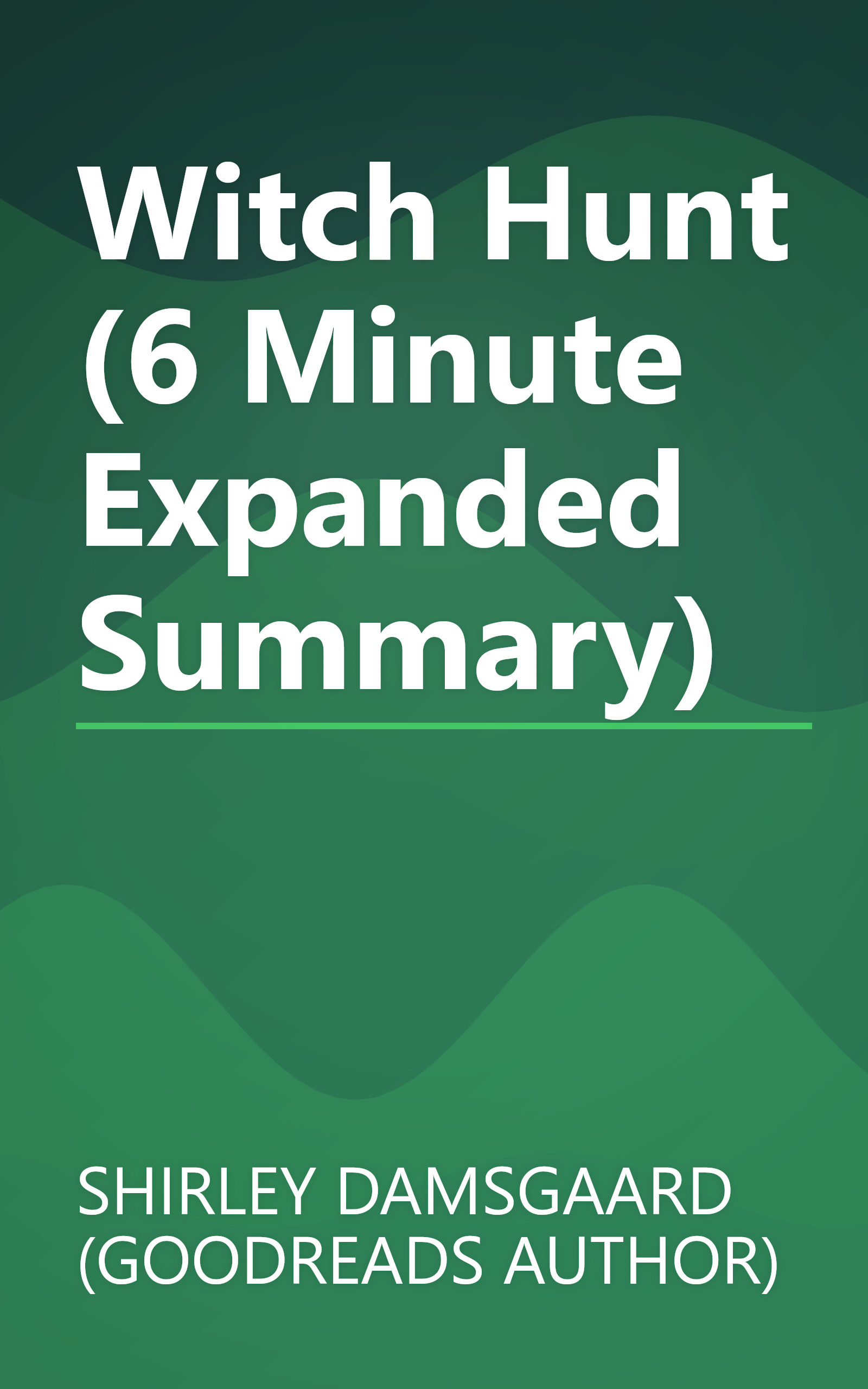 Witch Hunt (6 Minute   Expanded Summary) book cover