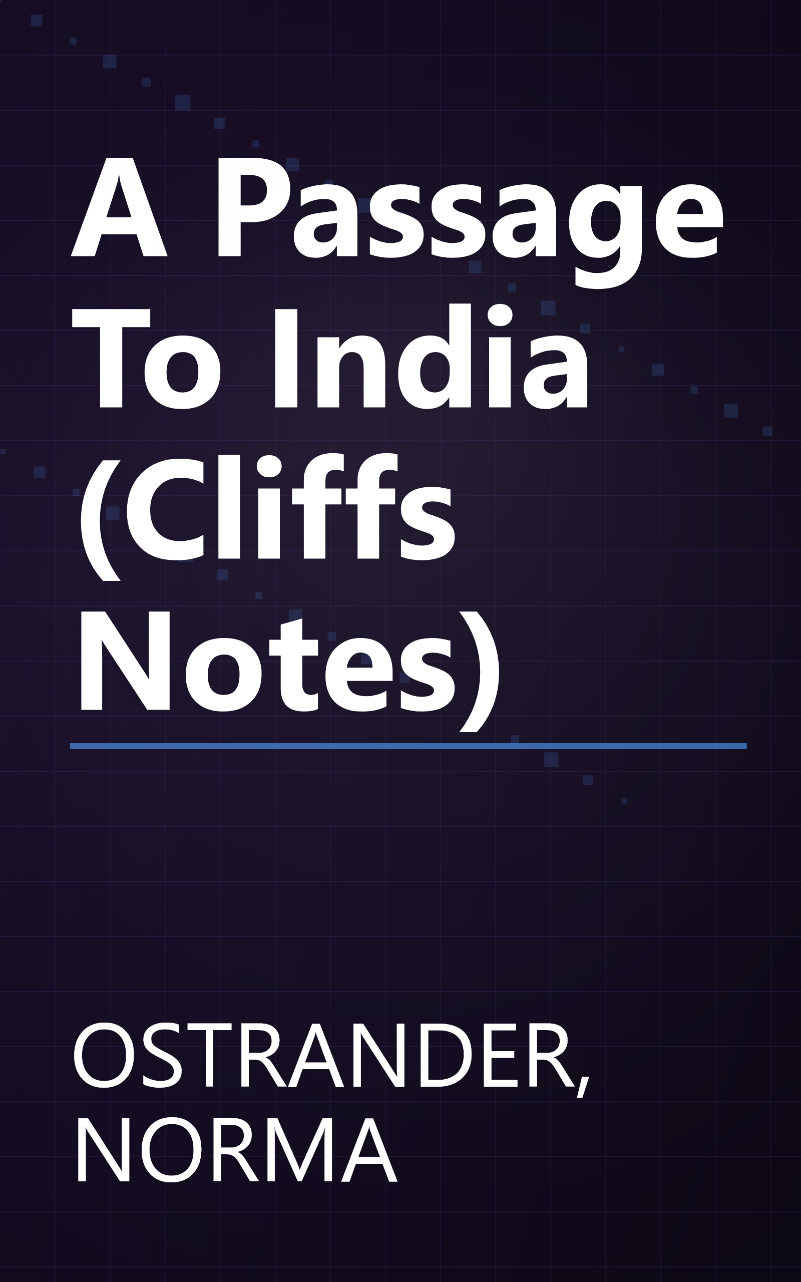 A Passage To India (Cliffs Notes) book cover