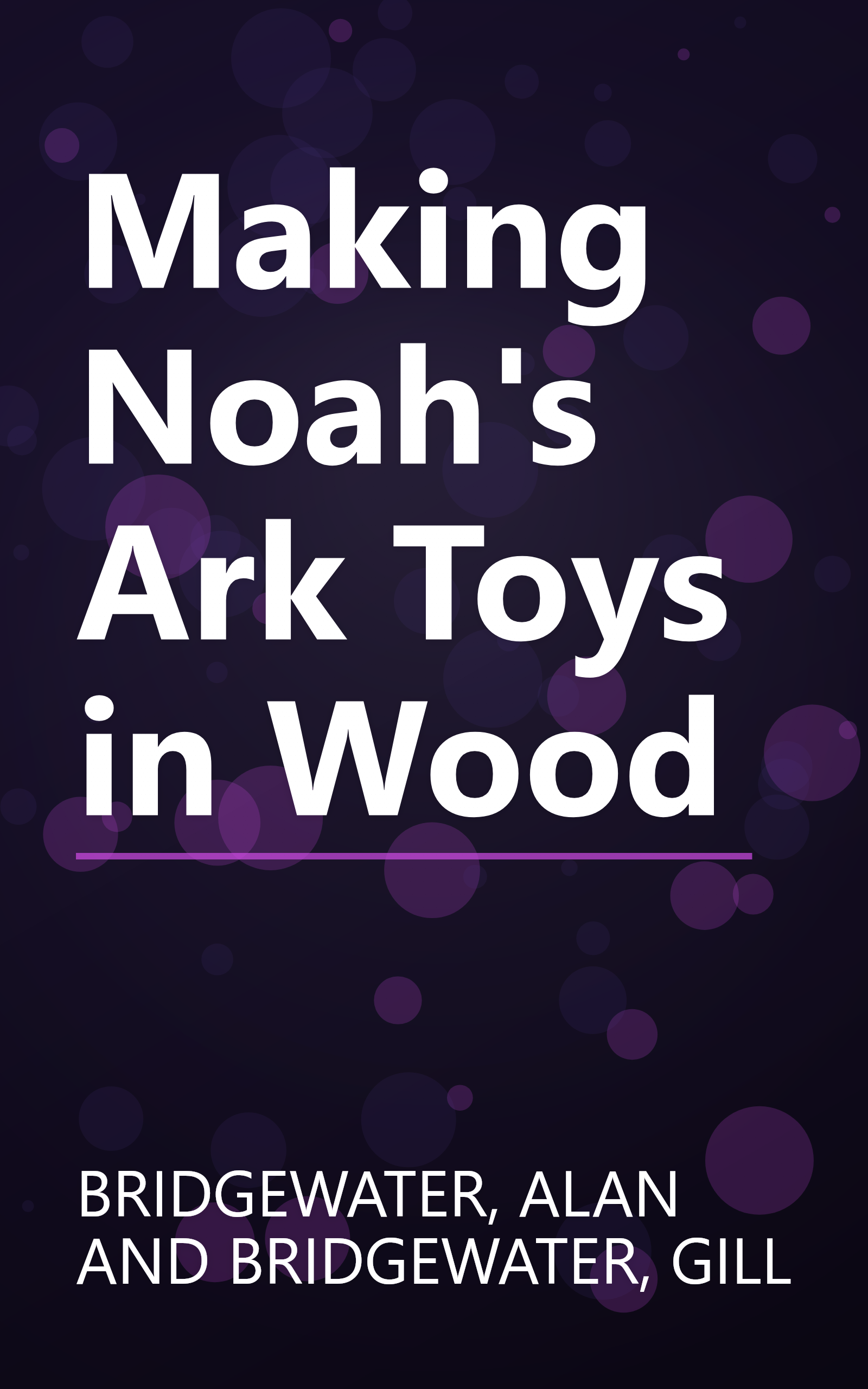 Making Noah's Ark Toys in Wood book cover