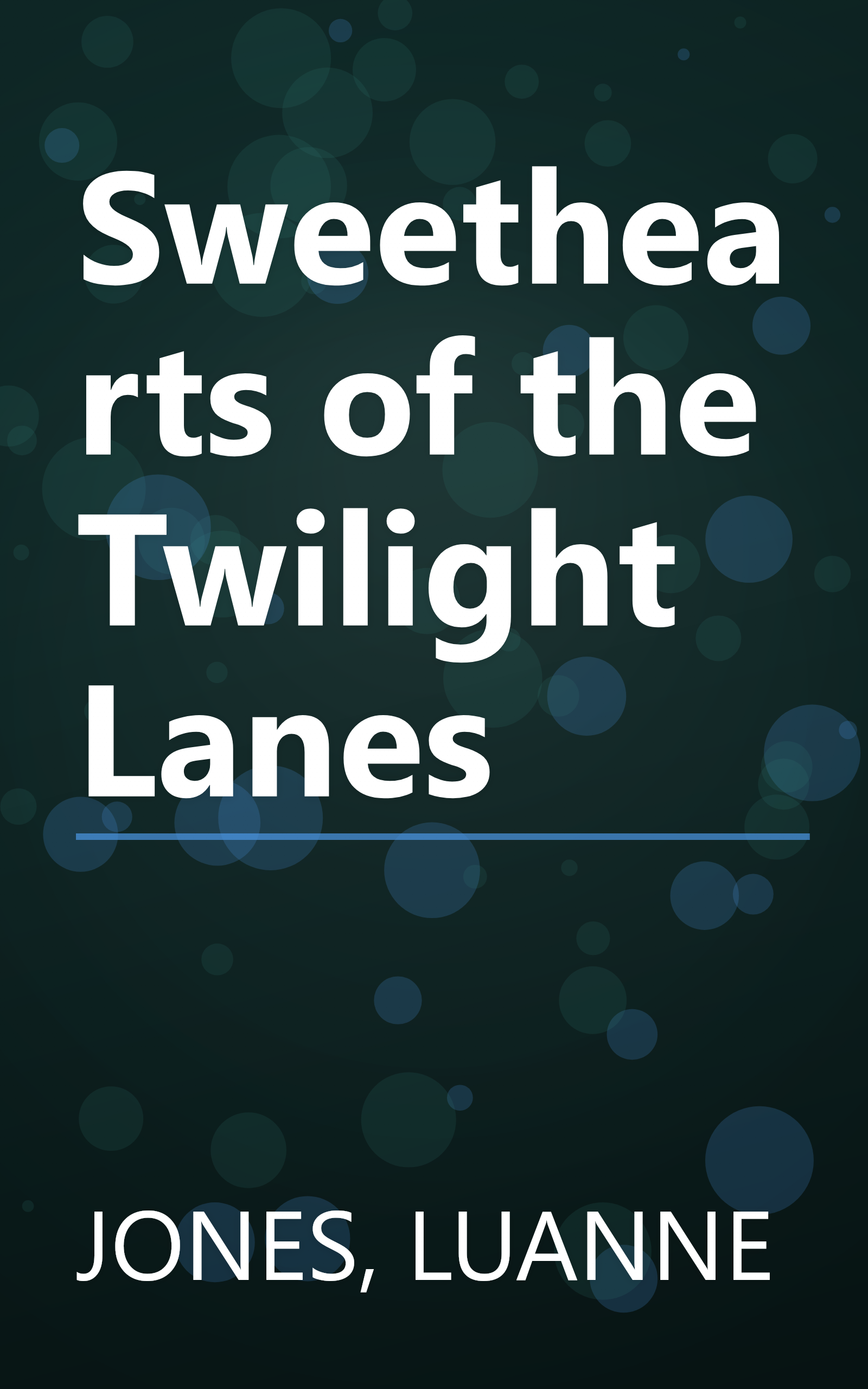 Sweethearts of the Twilight Lanes book cover