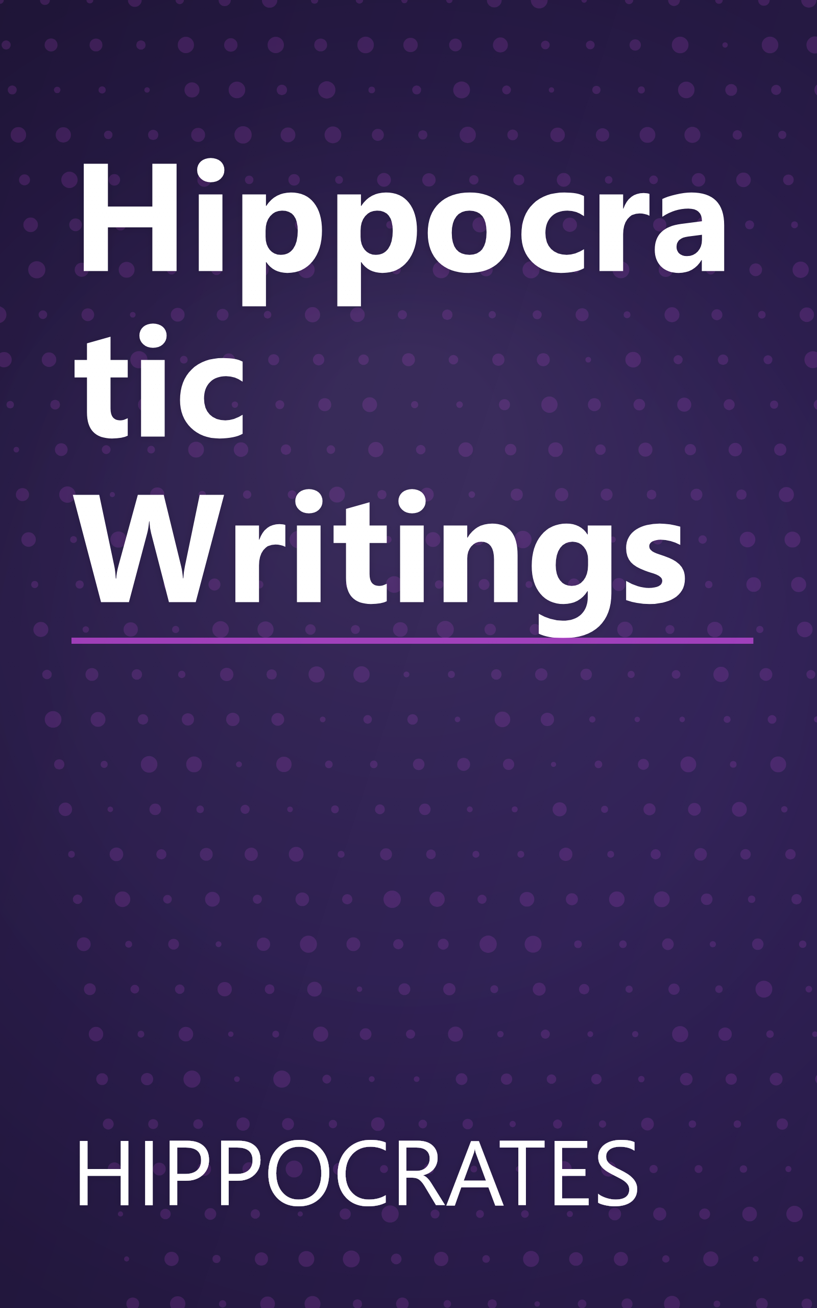 Hippocratic Writings book cover