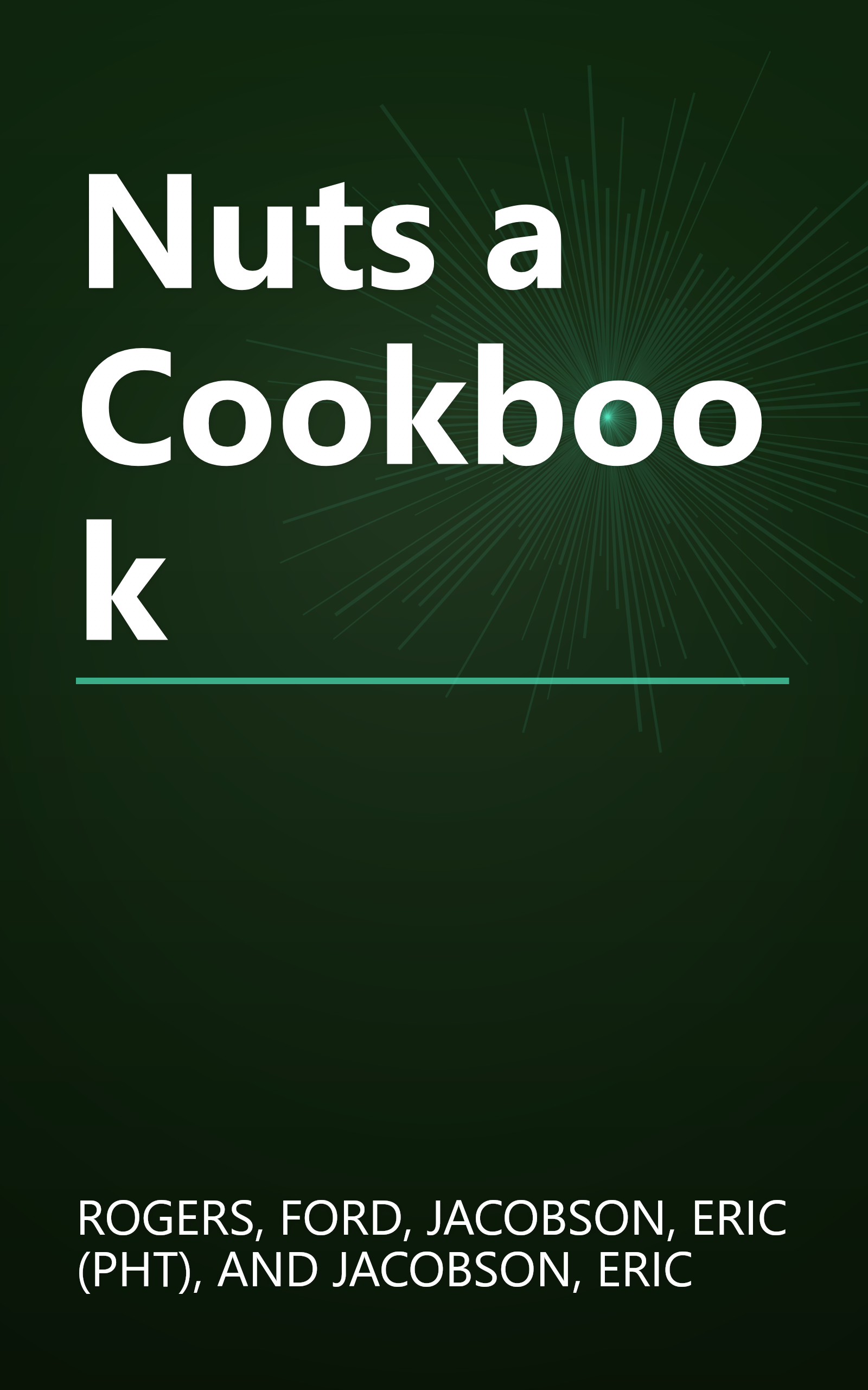 Nuts a Cookbook book cover