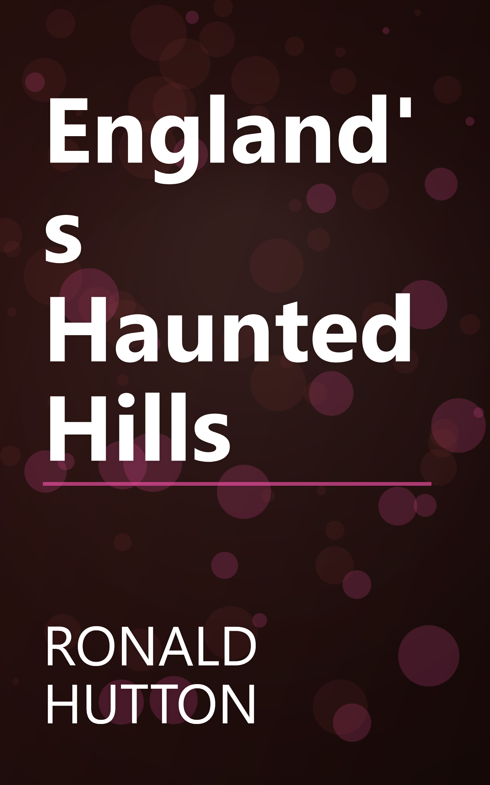 England's Haunted Hills book cover