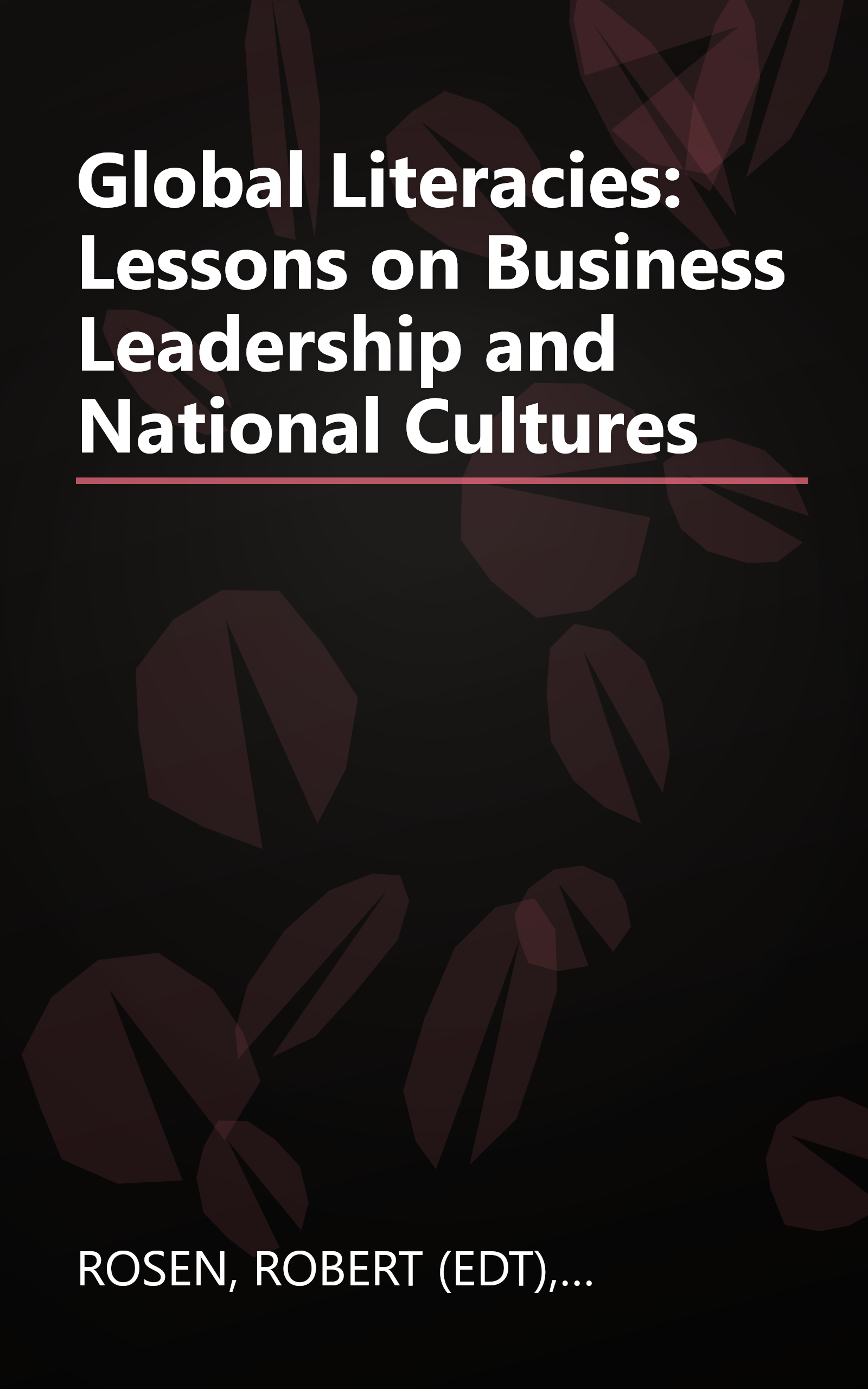 Global Literacies: Lessons on Business Leadership and National Cultures book cover