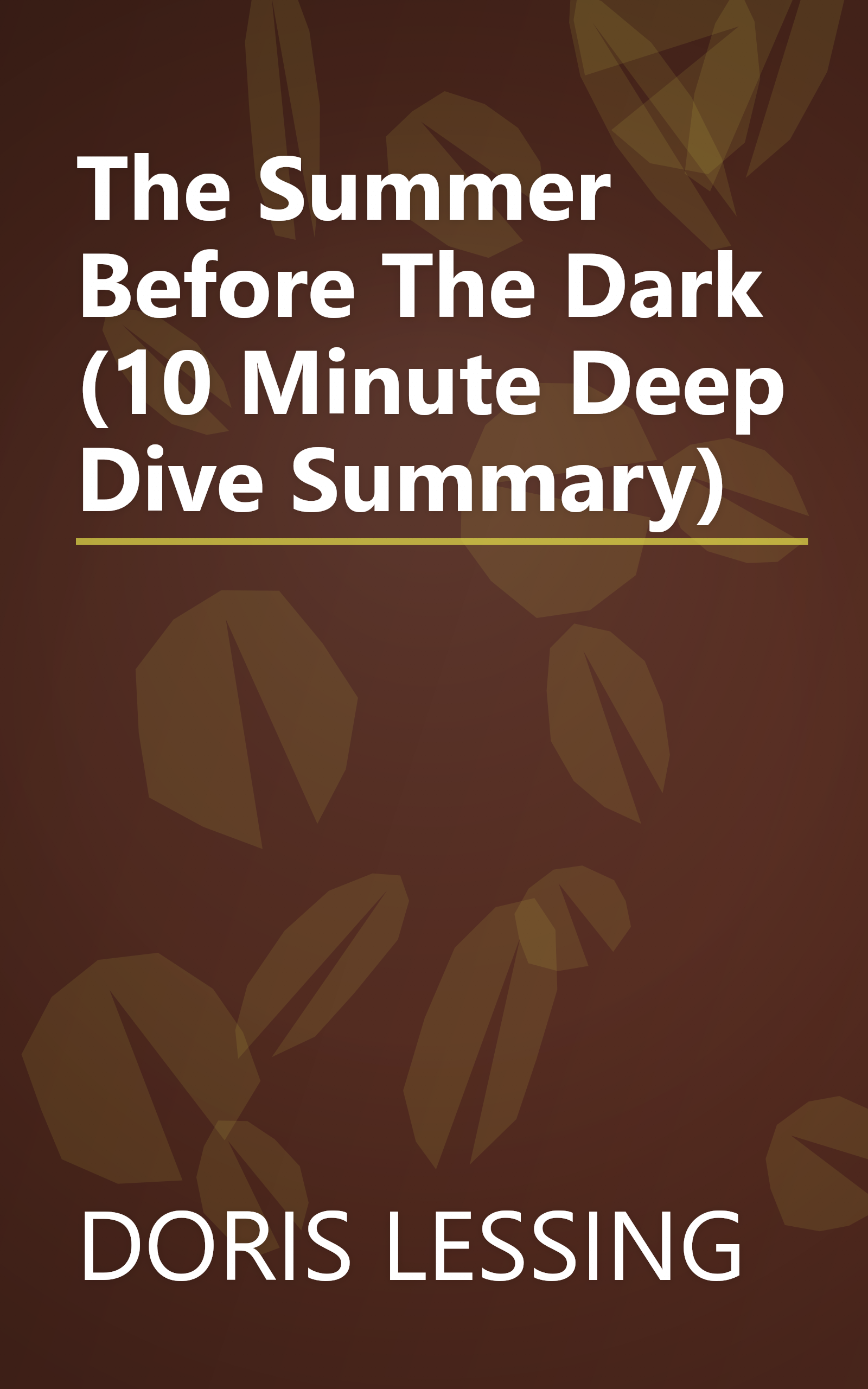 The Summer Before The Dark (10 Minute   Deep Dive Summary) book cover