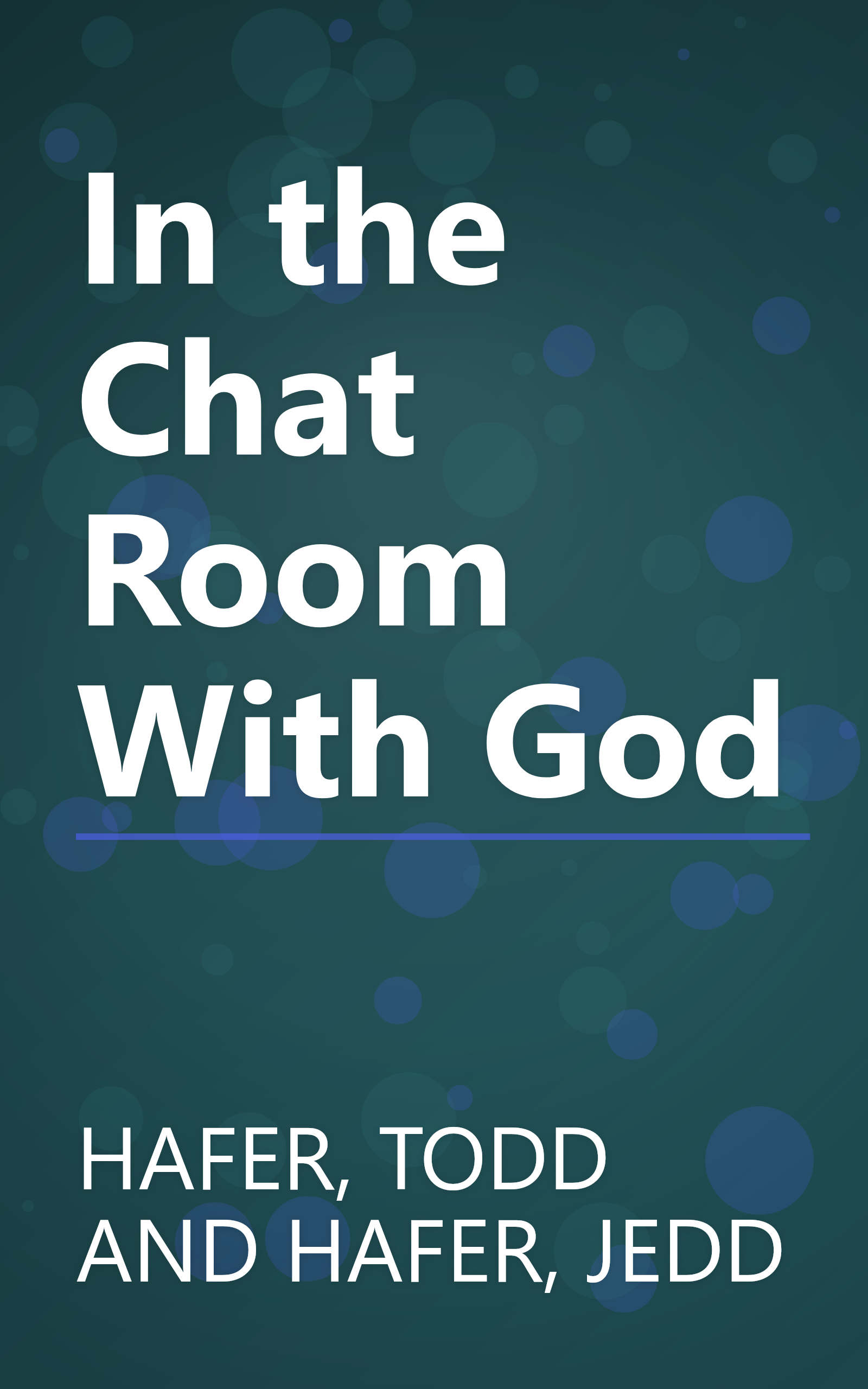 In the Chat Room With God book cover