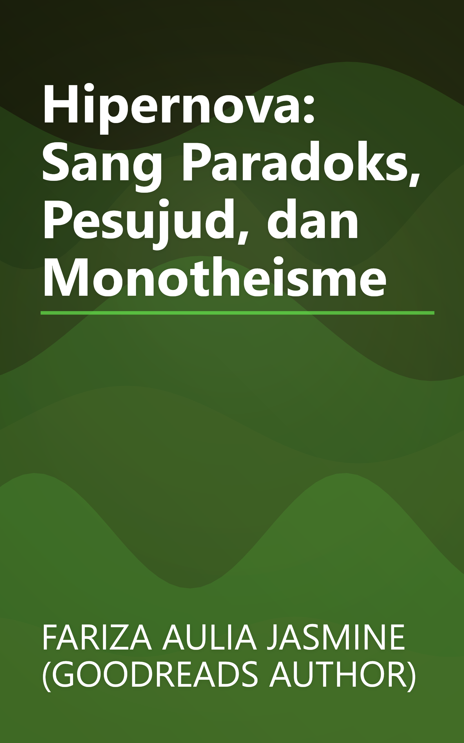 Hipernova: Sang Paradoks, Pesujud, dan Monotheisme book cover
