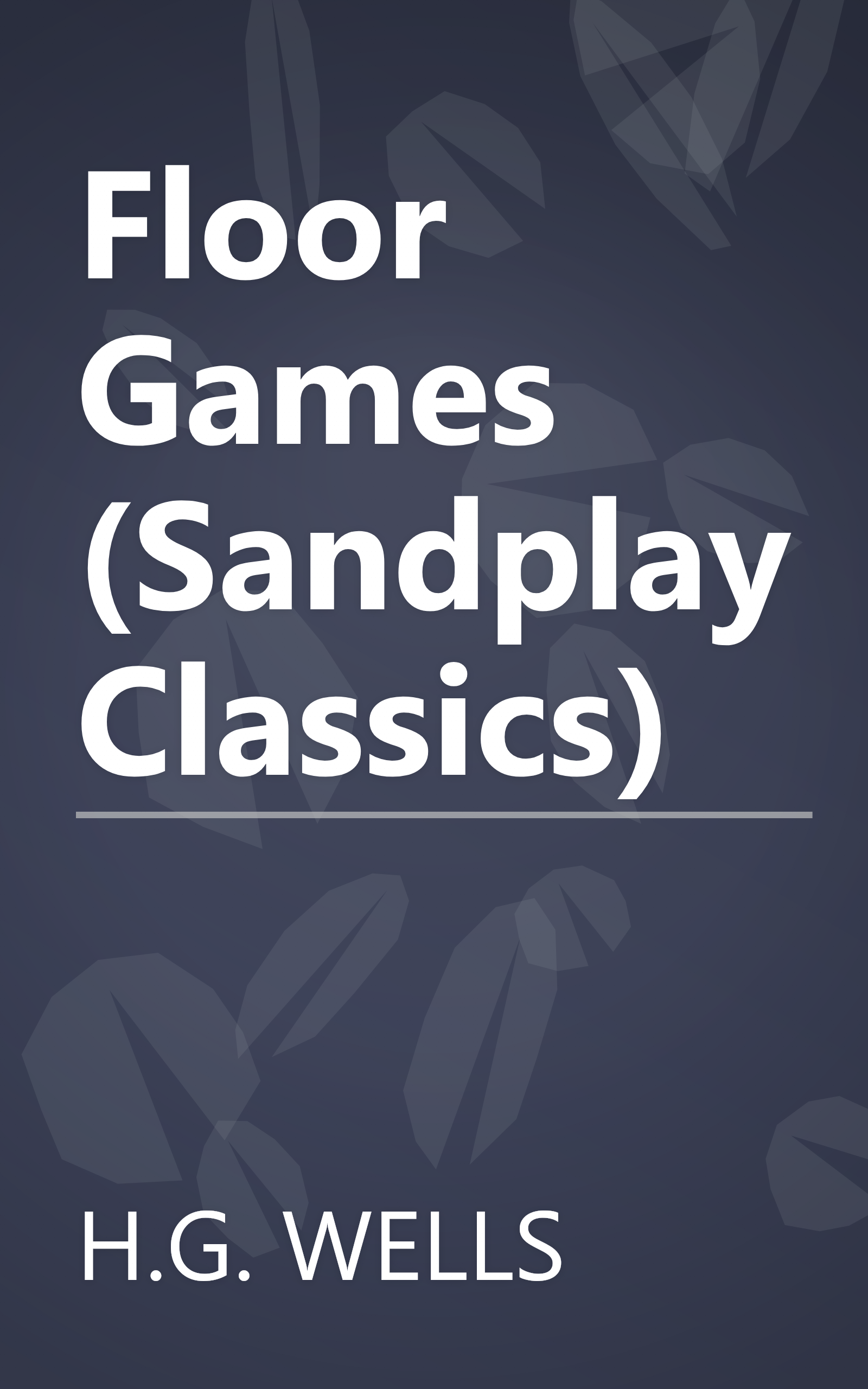 Floor Games (Sandplay Classics) book cover