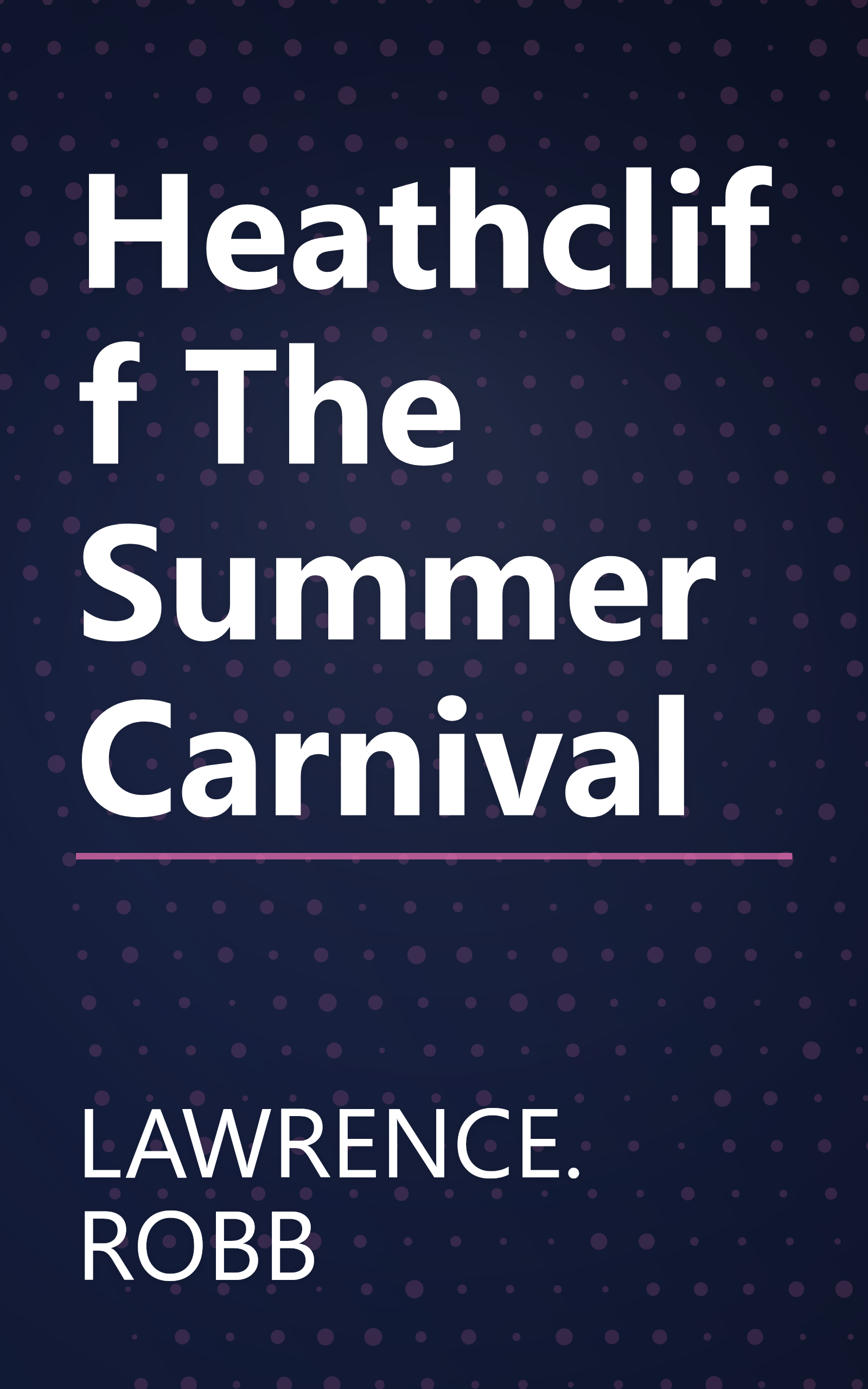 Heathcliff The Summer Carnival book cover