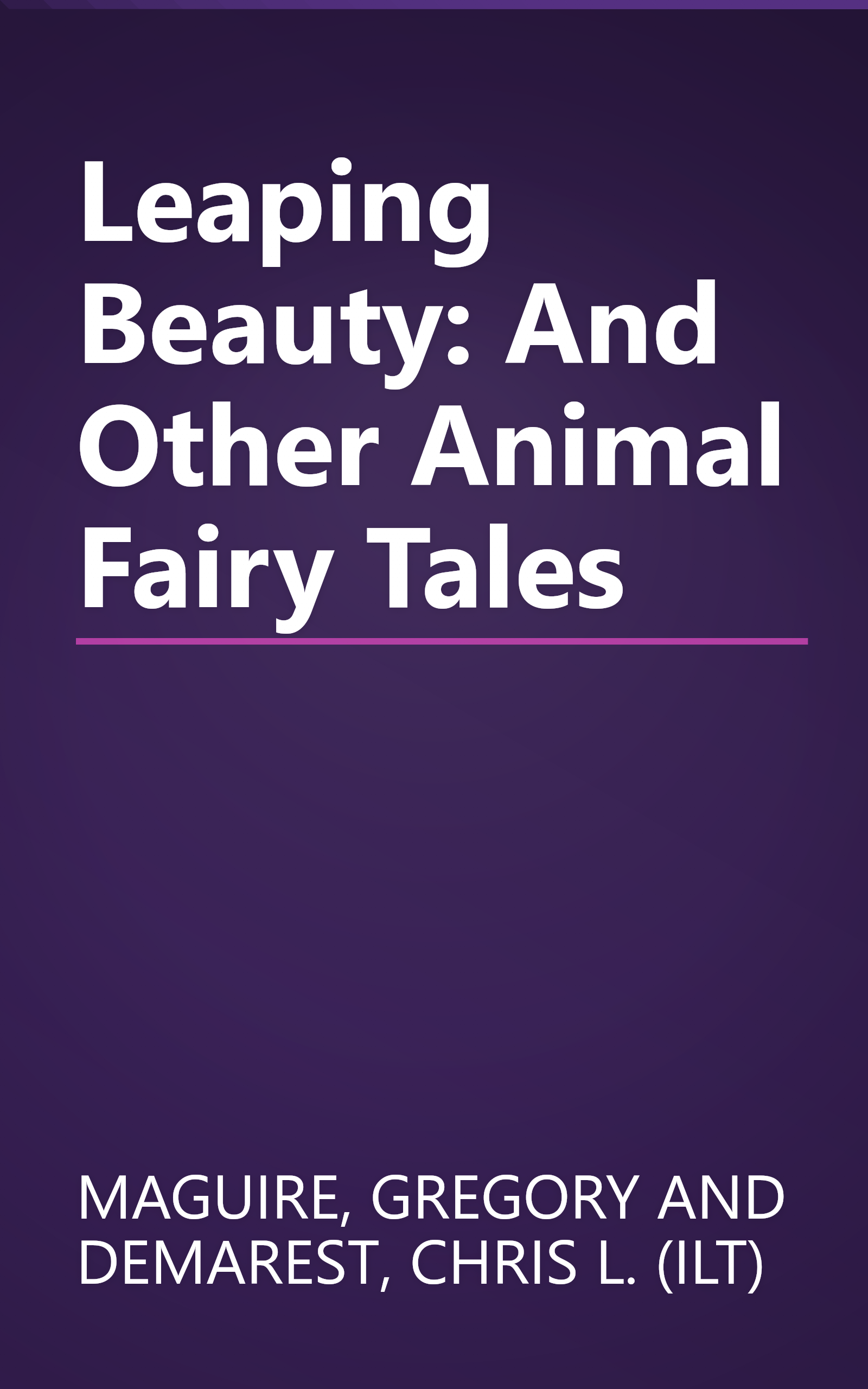 Leaping Beauty: And Other Animal Fairy Tales book cover