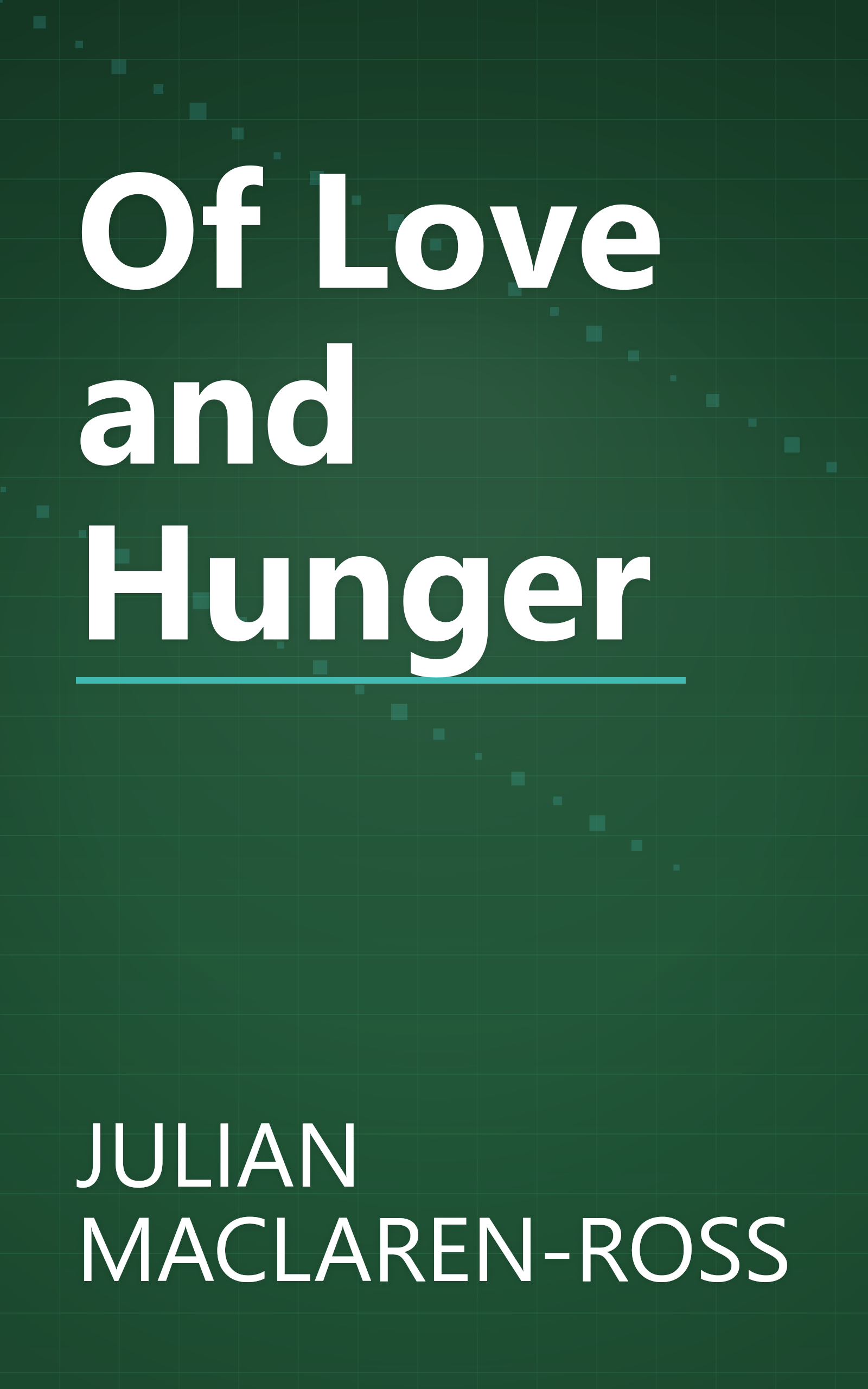 Of Love and Hunger book cover
