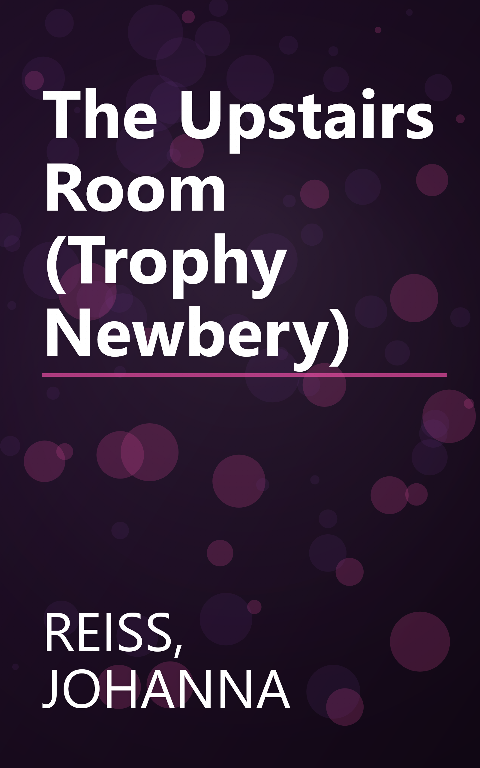 The Upstairs Room (Trophy Newbery) book cover
