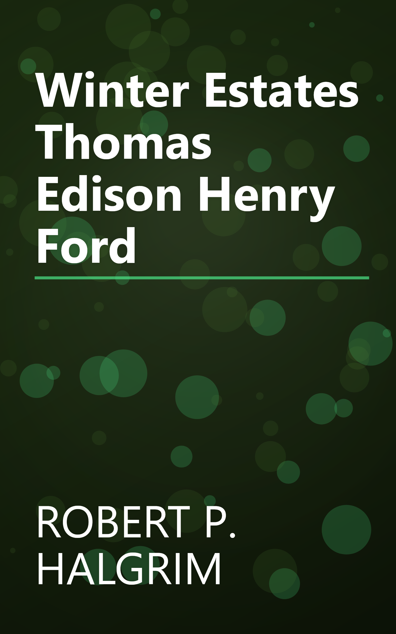 Winter Estates Thomas Edison Henry Ford book cover