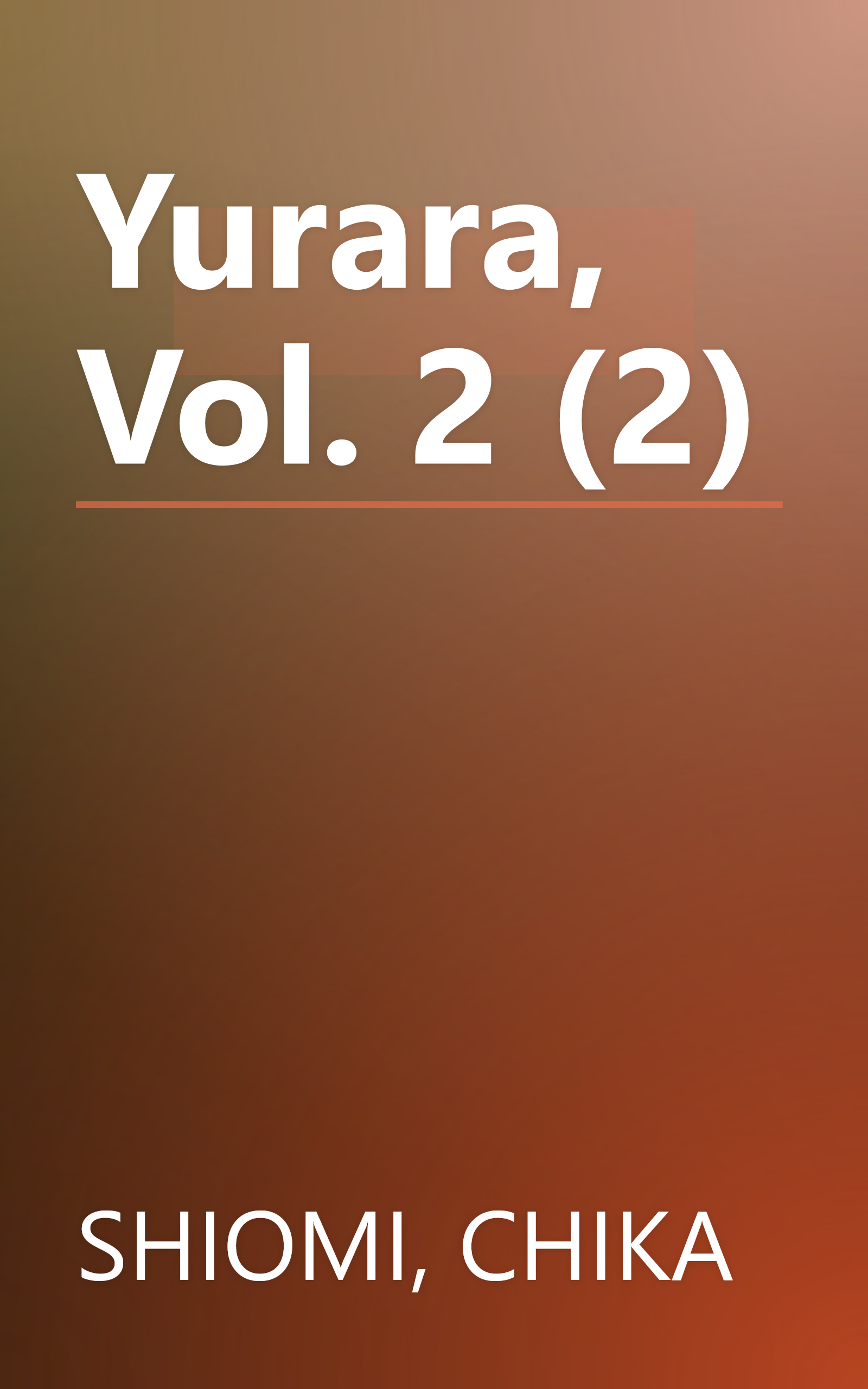 Yurara, Vol. 2 (2) book cover