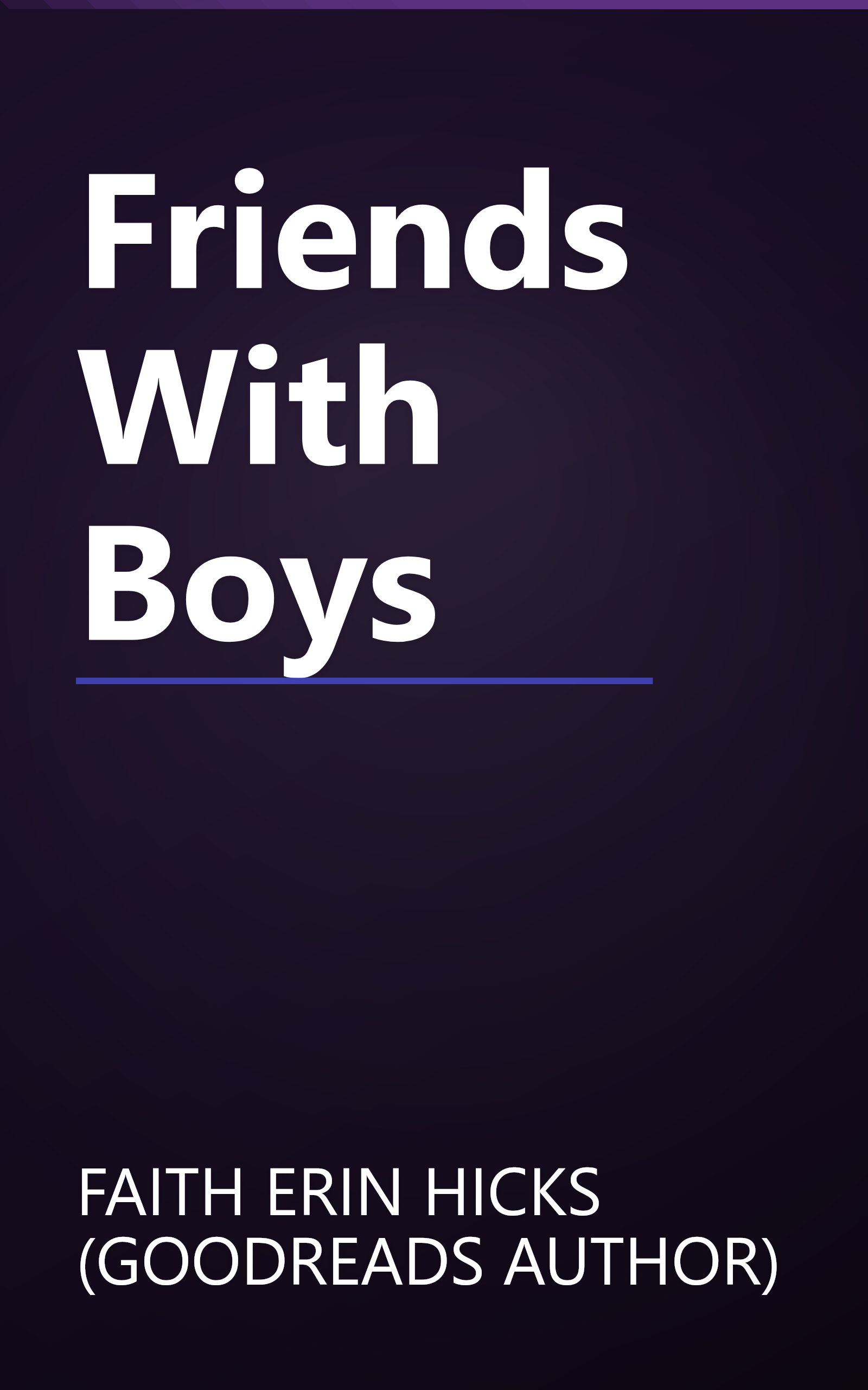 Friends With Boys book cover