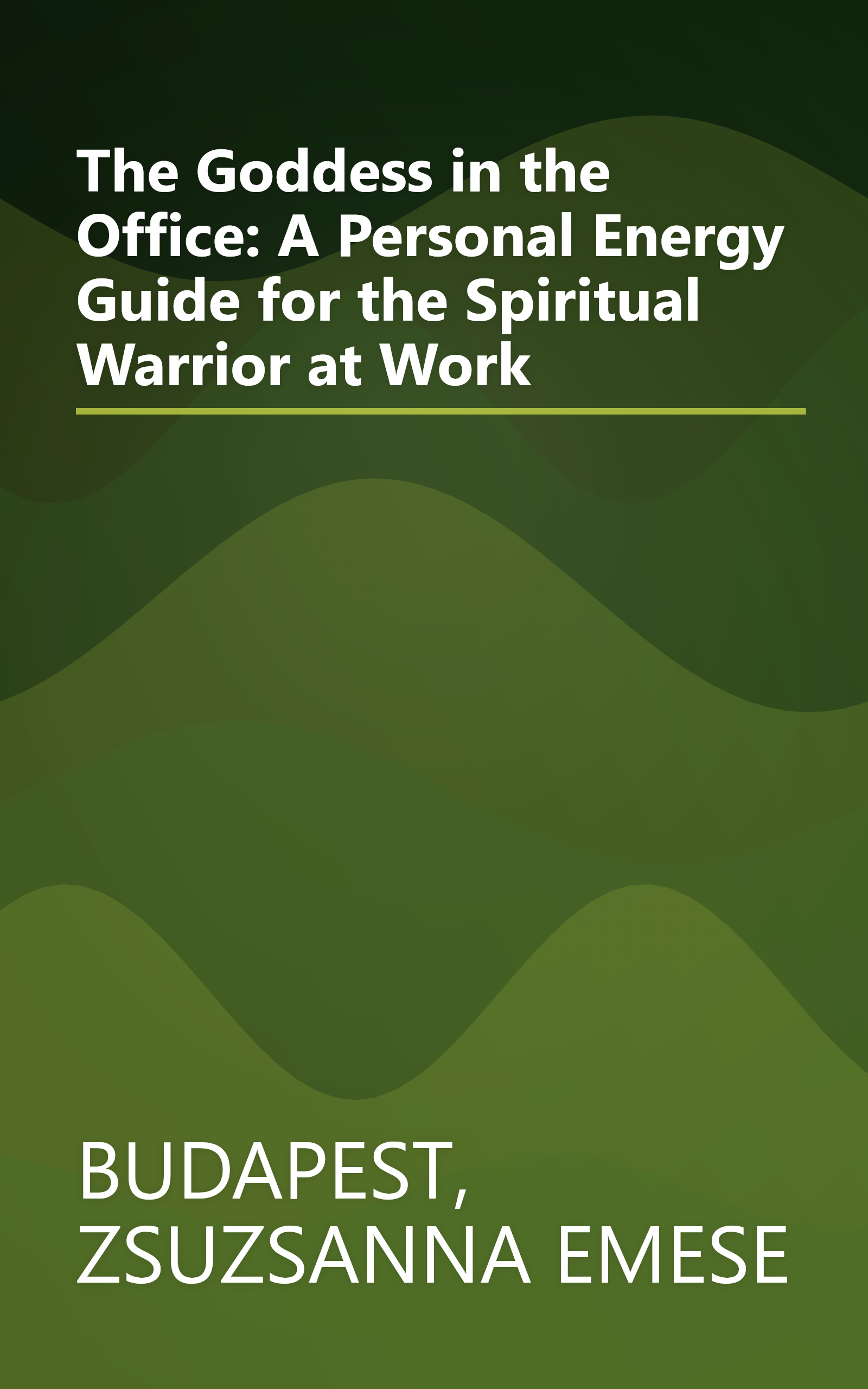 The Goddess in the Office: A Personal Energy Guide for the Spiritual Warrior at Work book cover