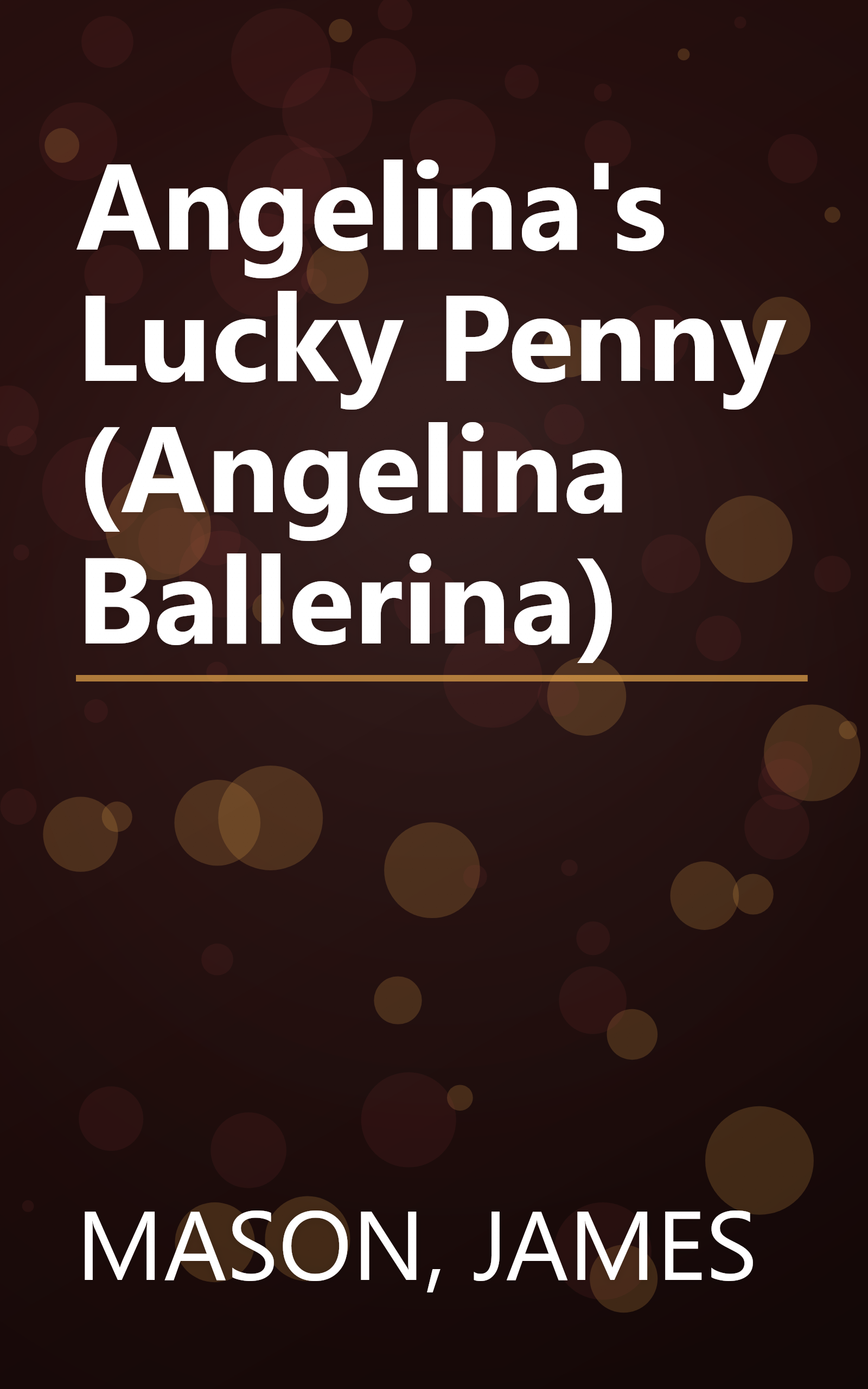 Angelina's Lucky Penny (Angelina Ballerina) book cover