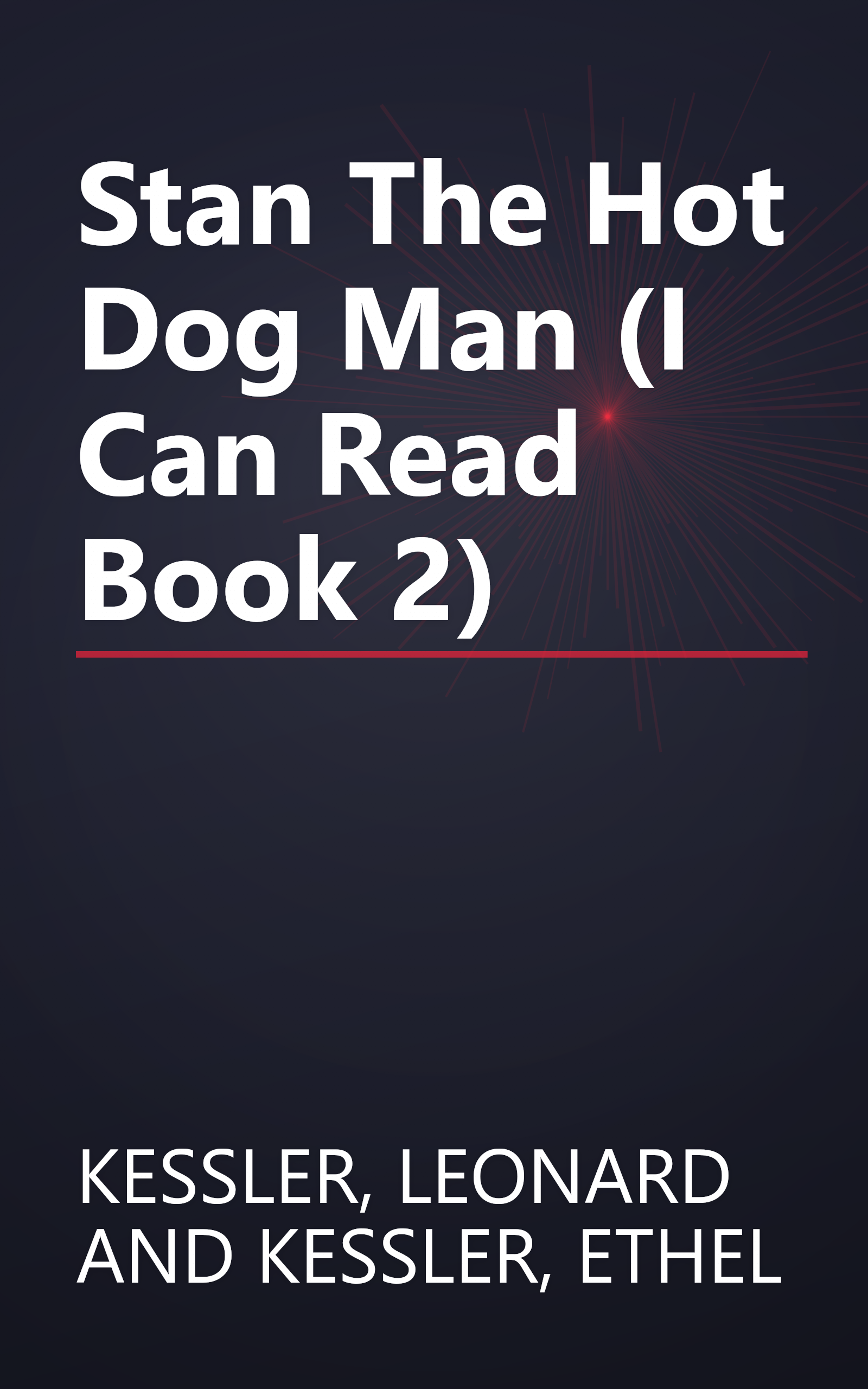 Stan The Hot Dog Man (I Can Read Book 2) book cover