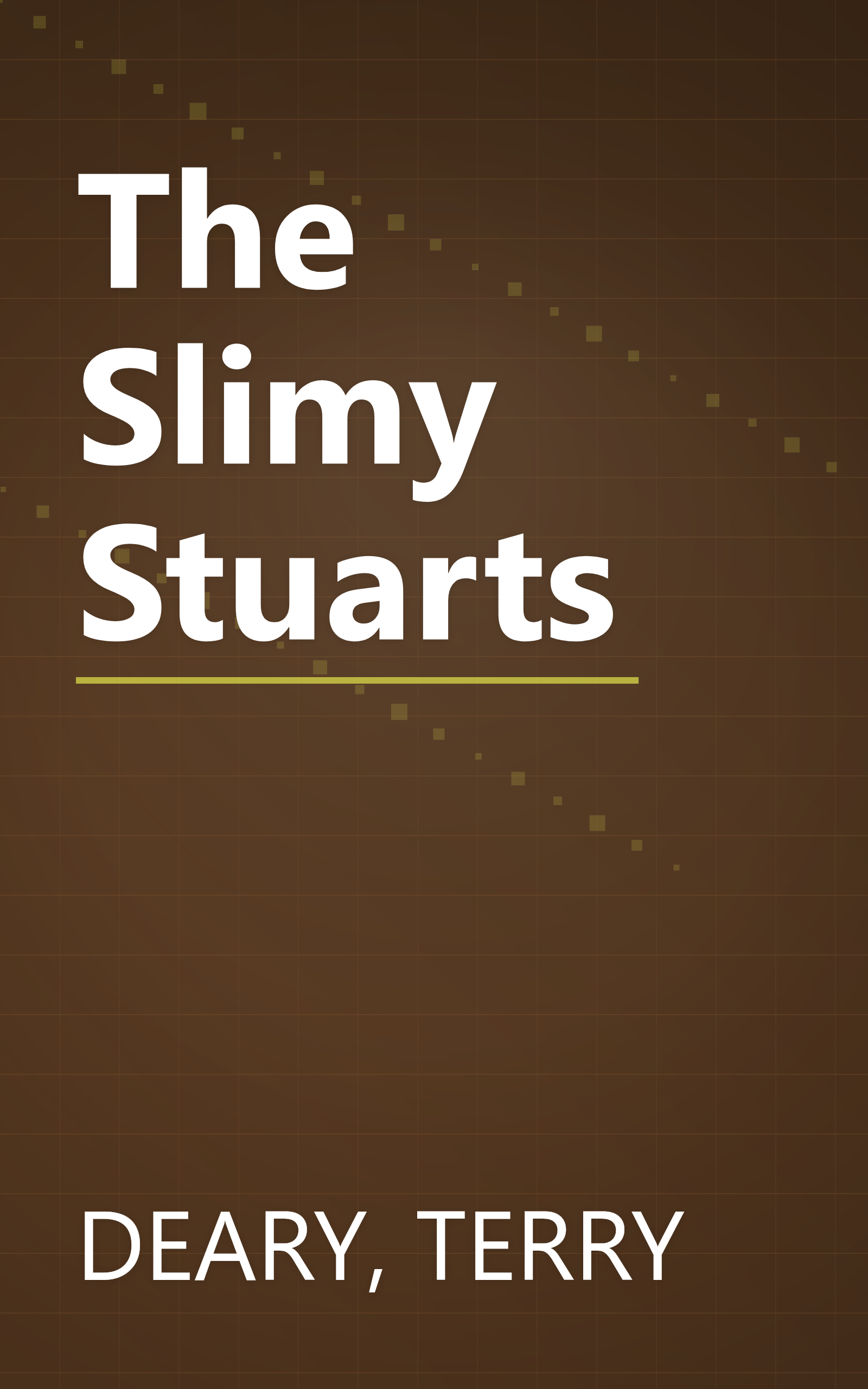 The Slimy Stuarts book cover