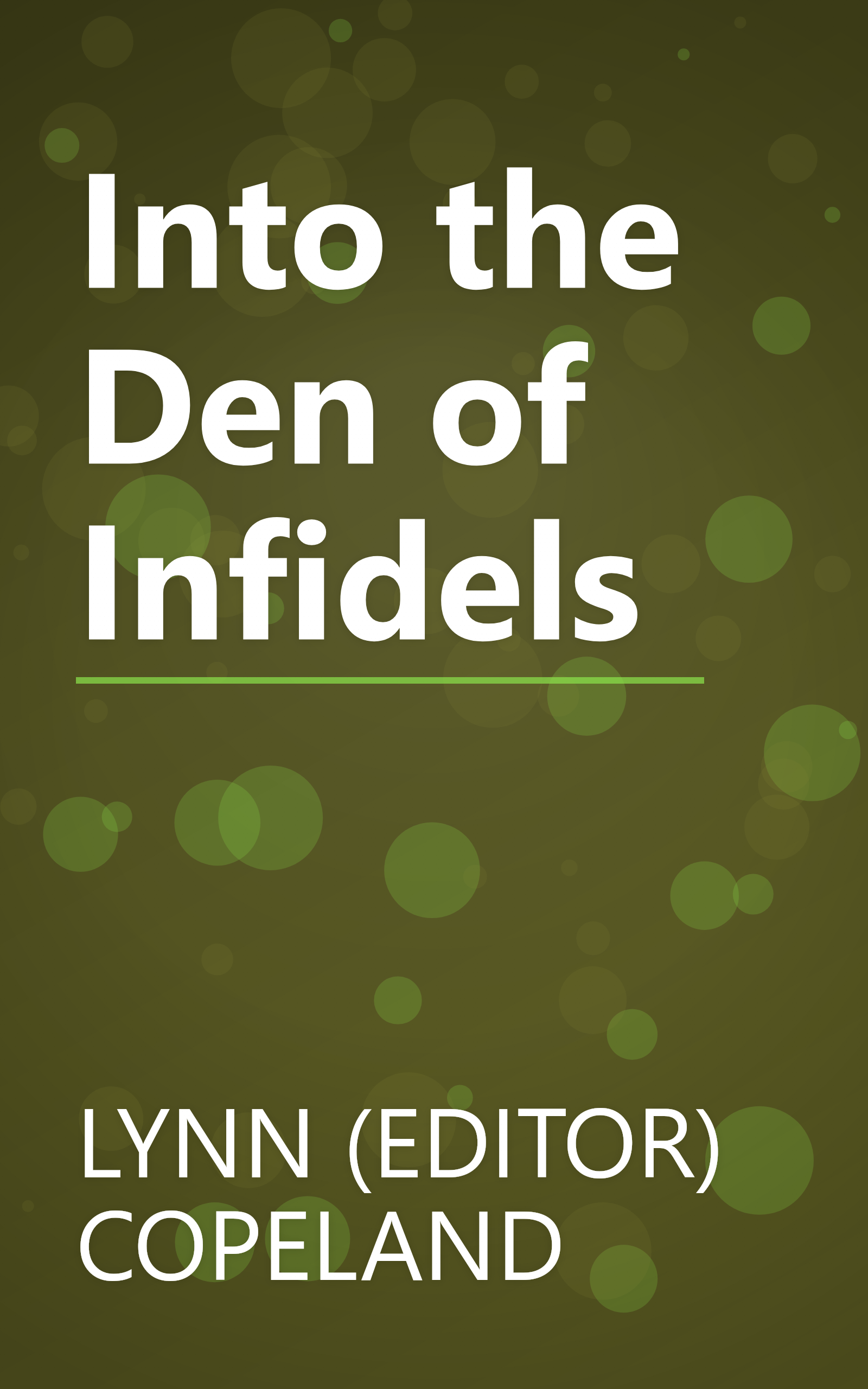 Into the Den of Infidels book cover