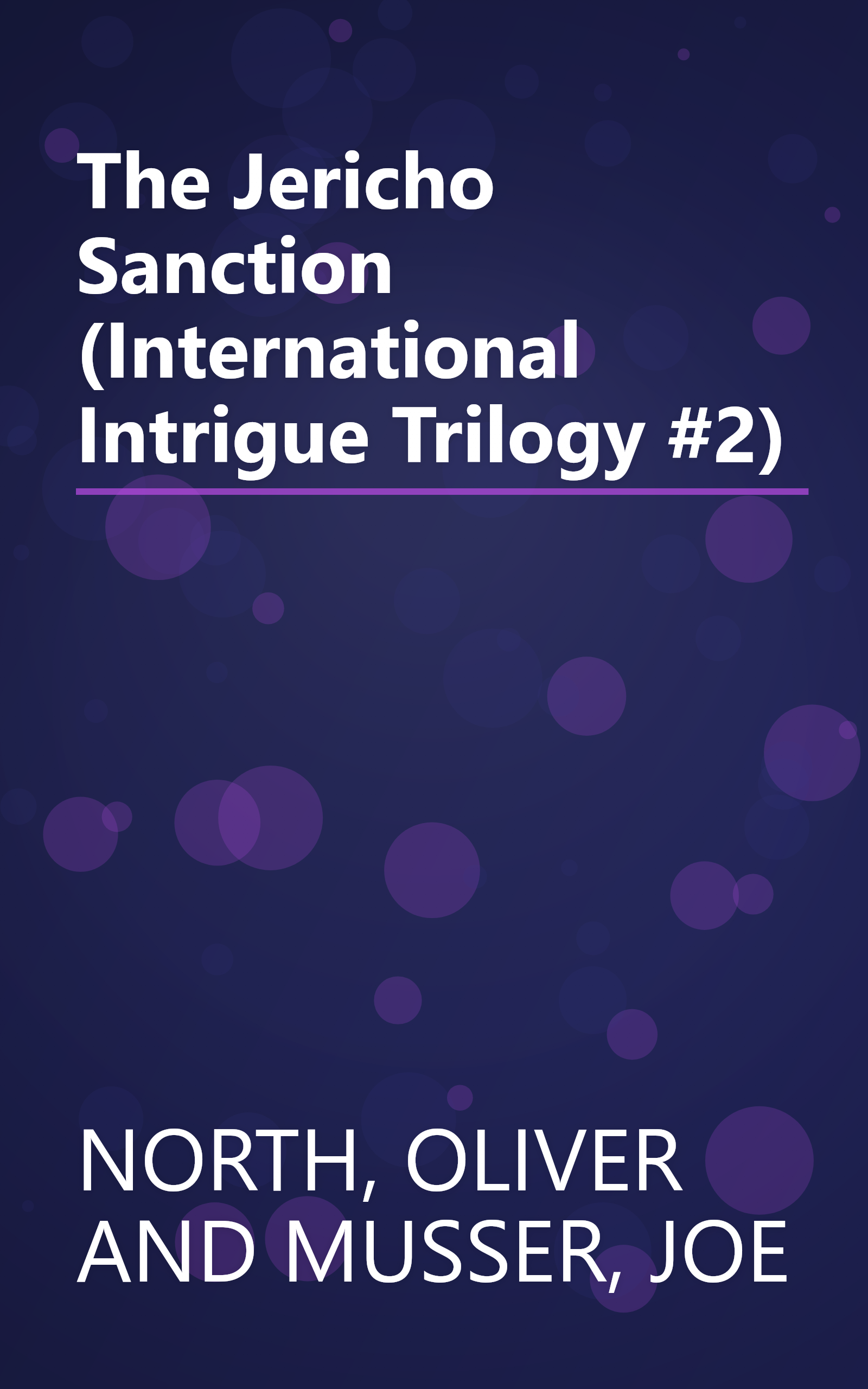 The Jericho Sanction (International Intrigue Trilogy #2) book cover