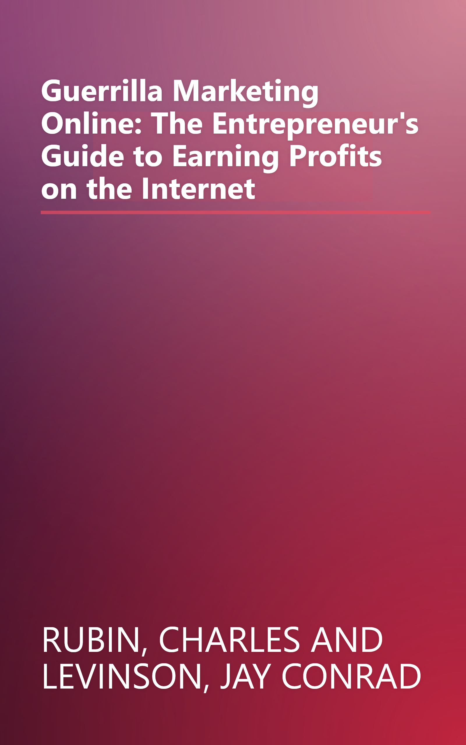 Guerrilla Marketing Online: The Entrepreneur's Guide to Earning Profits on the Internet book cover