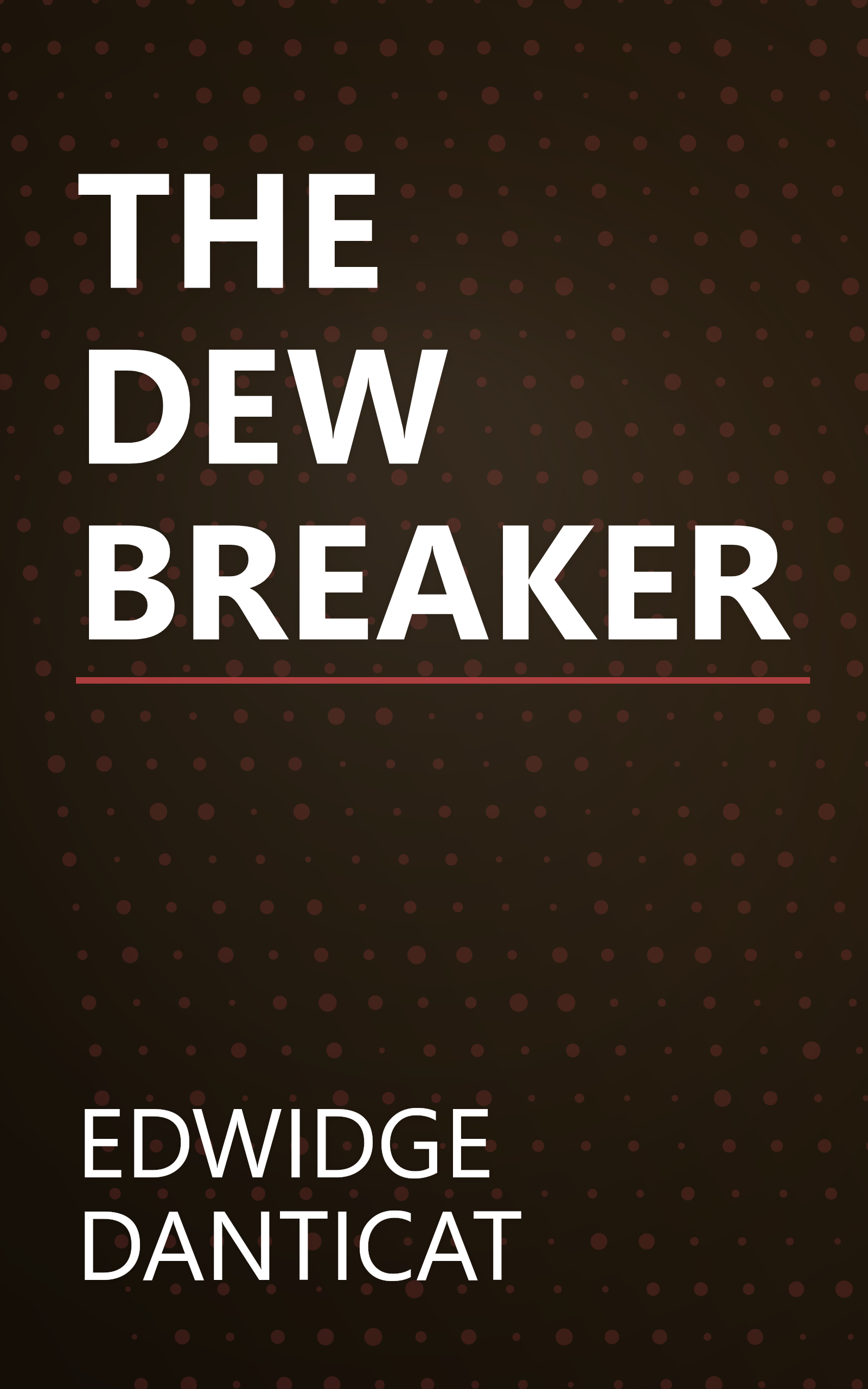 THE DEW BREAKER book cover