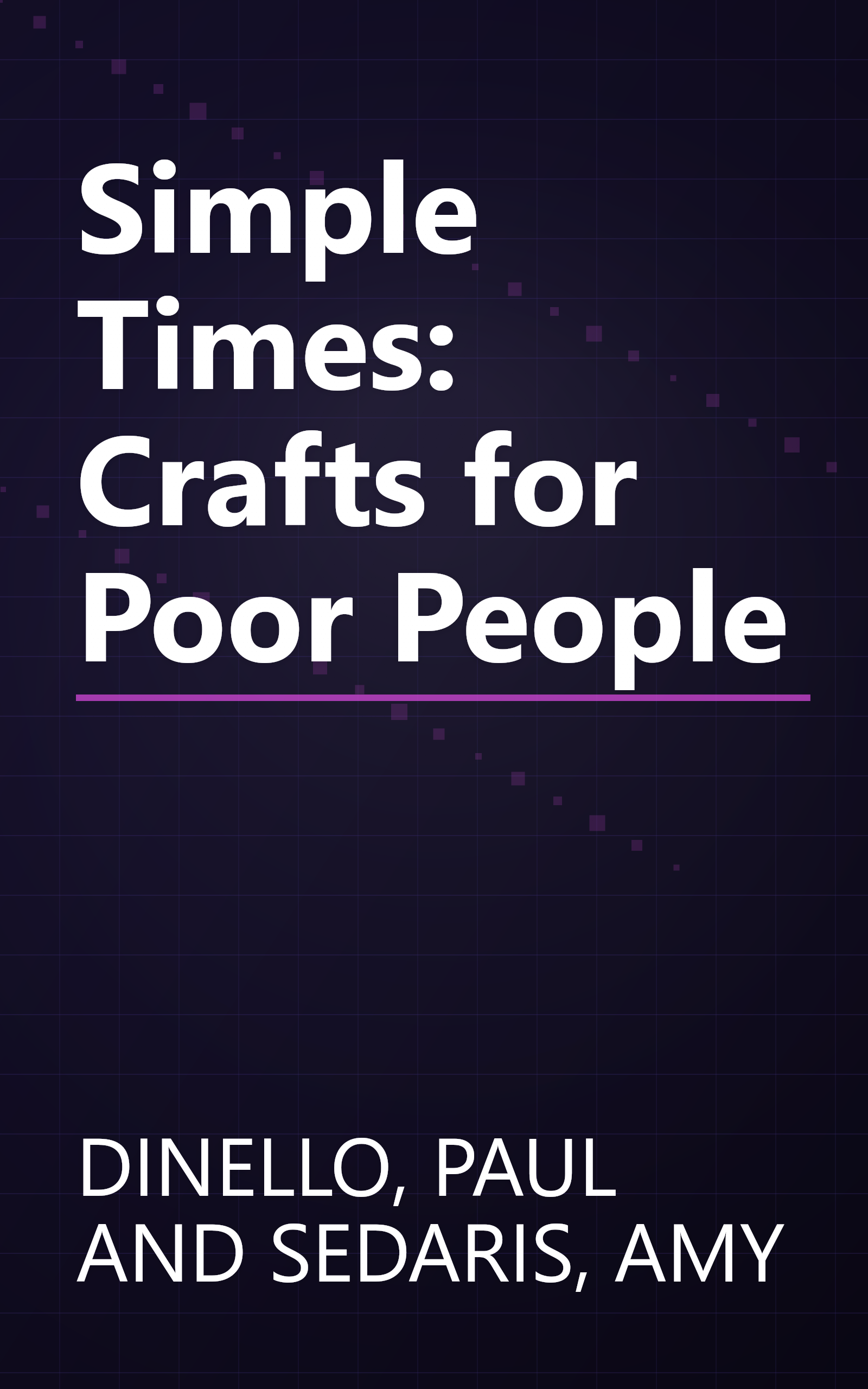 Simple Times: Crafts for Poor People book cover