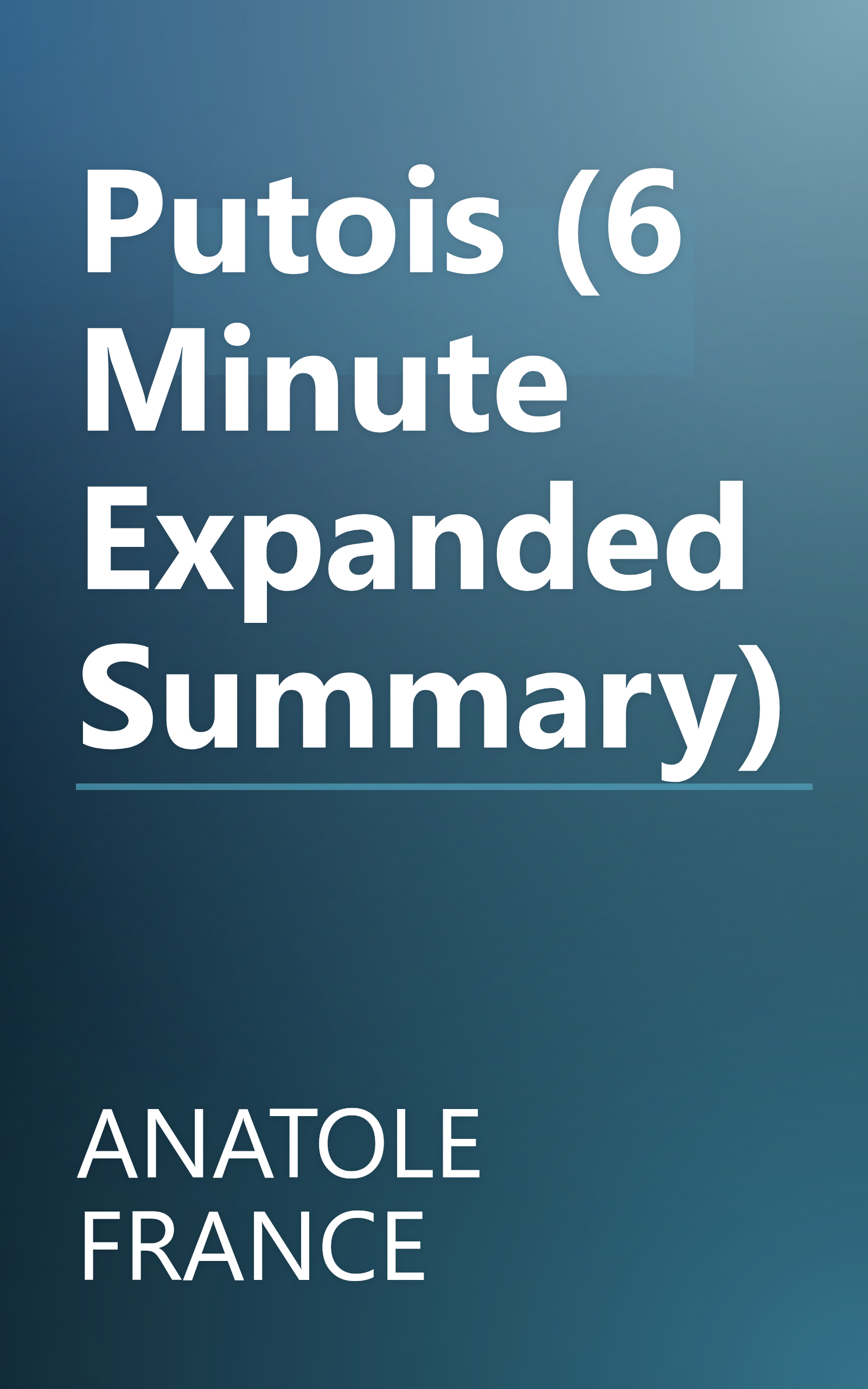 Putois (6 Minute   Expanded Summary) book cover