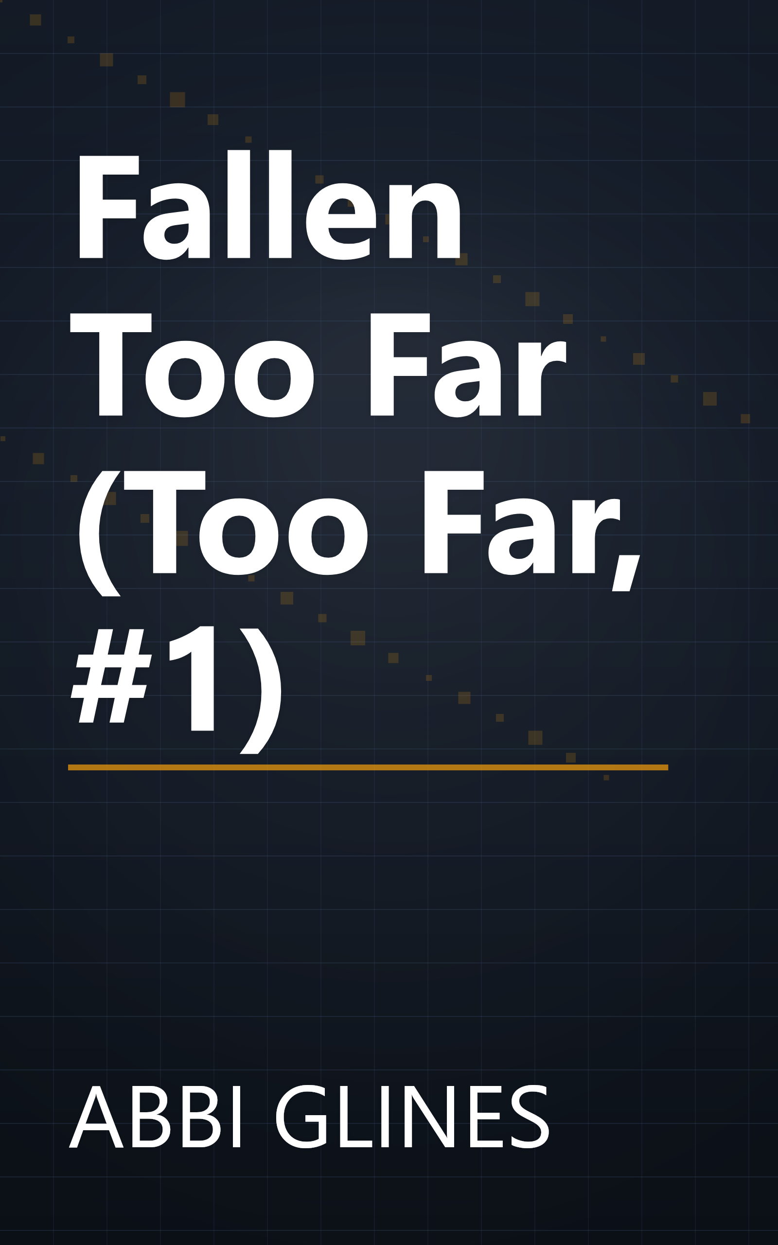 Fallen Too Far (Too Far, #1) book cover