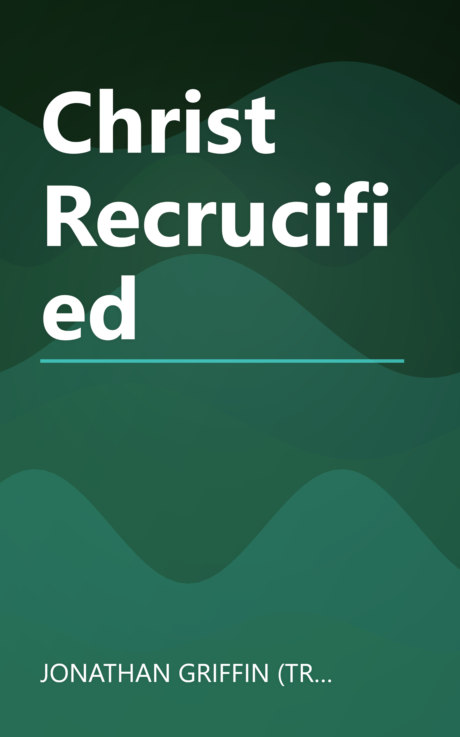 Christ Recrucified book cover