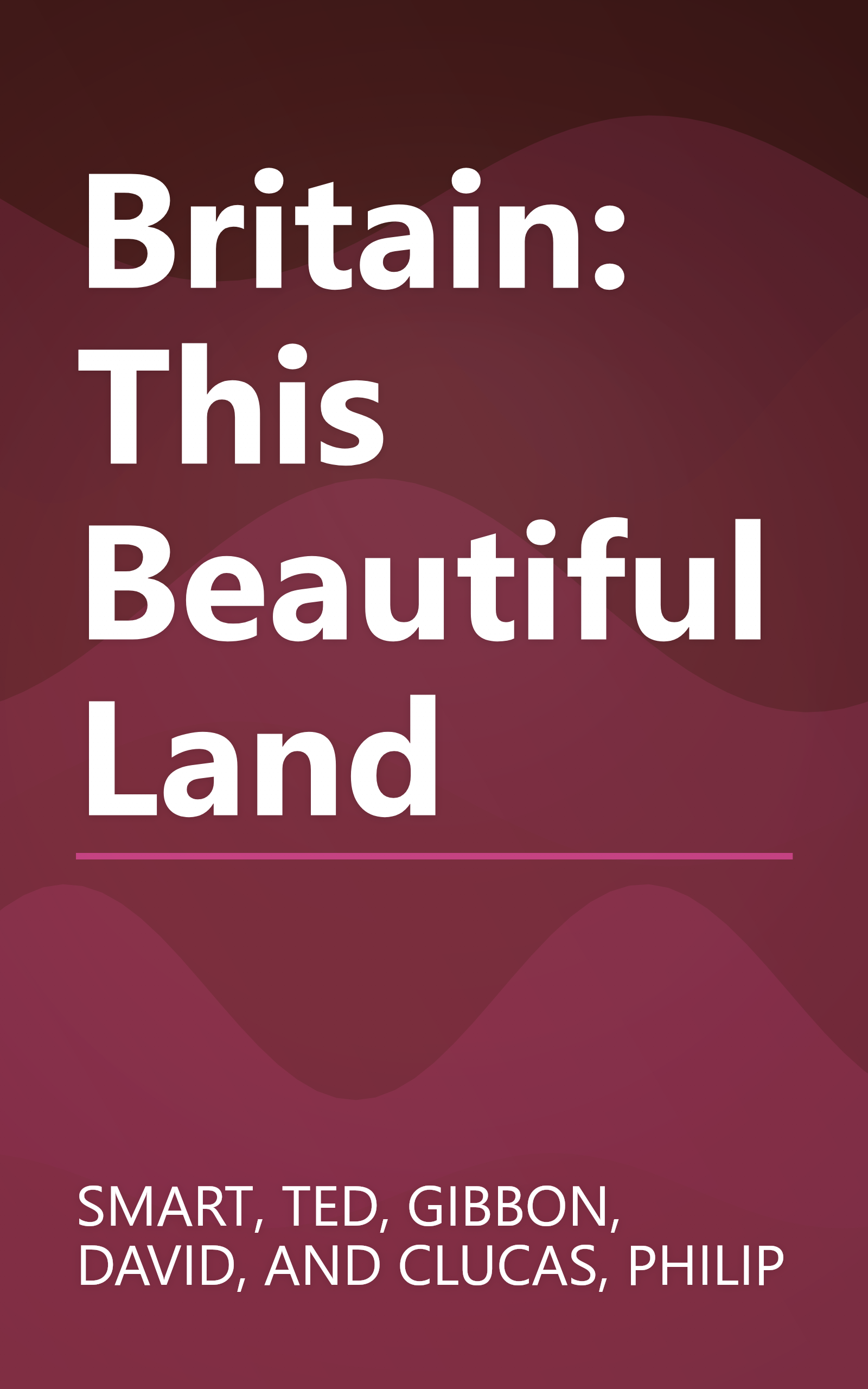 Britain: This Beautiful Land book cover