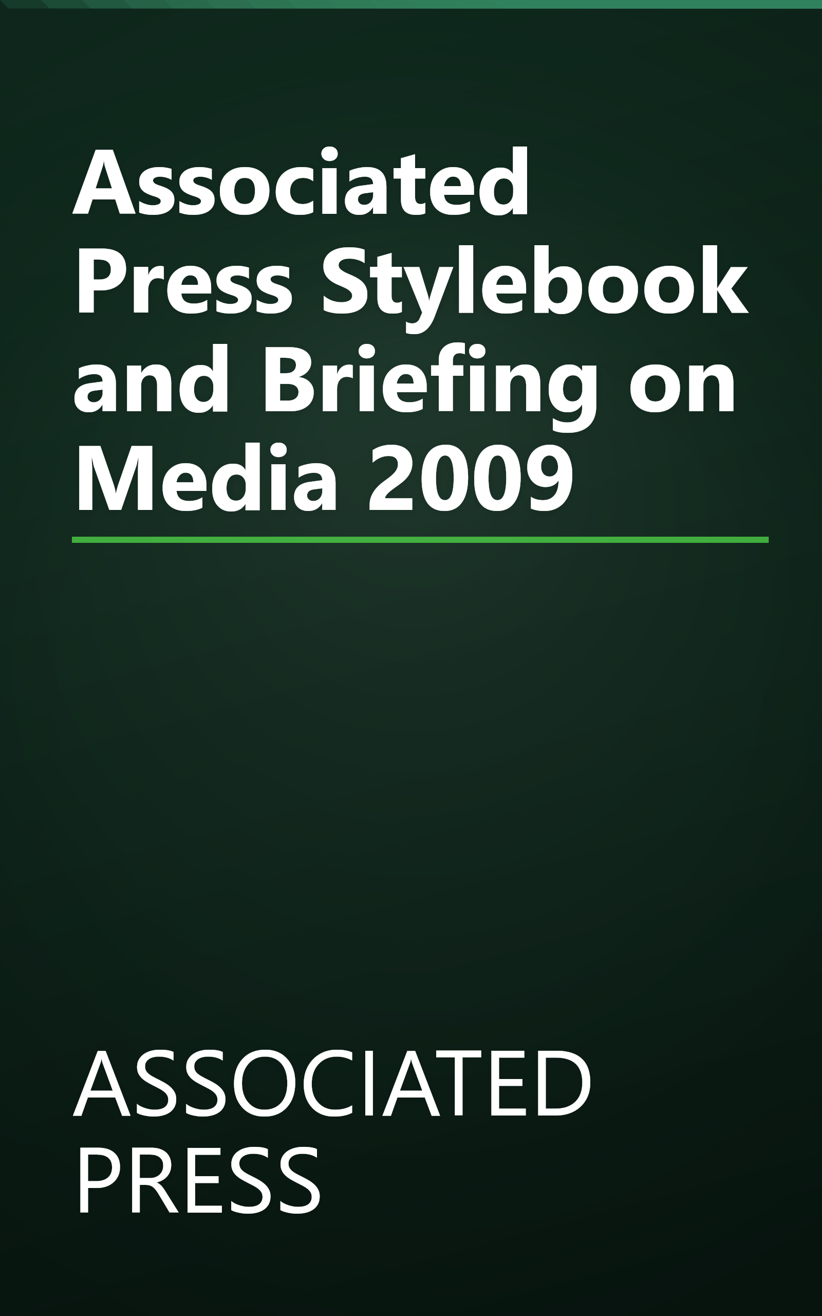 Associated Press Stylebook and Briefing on Media 2009 book cover