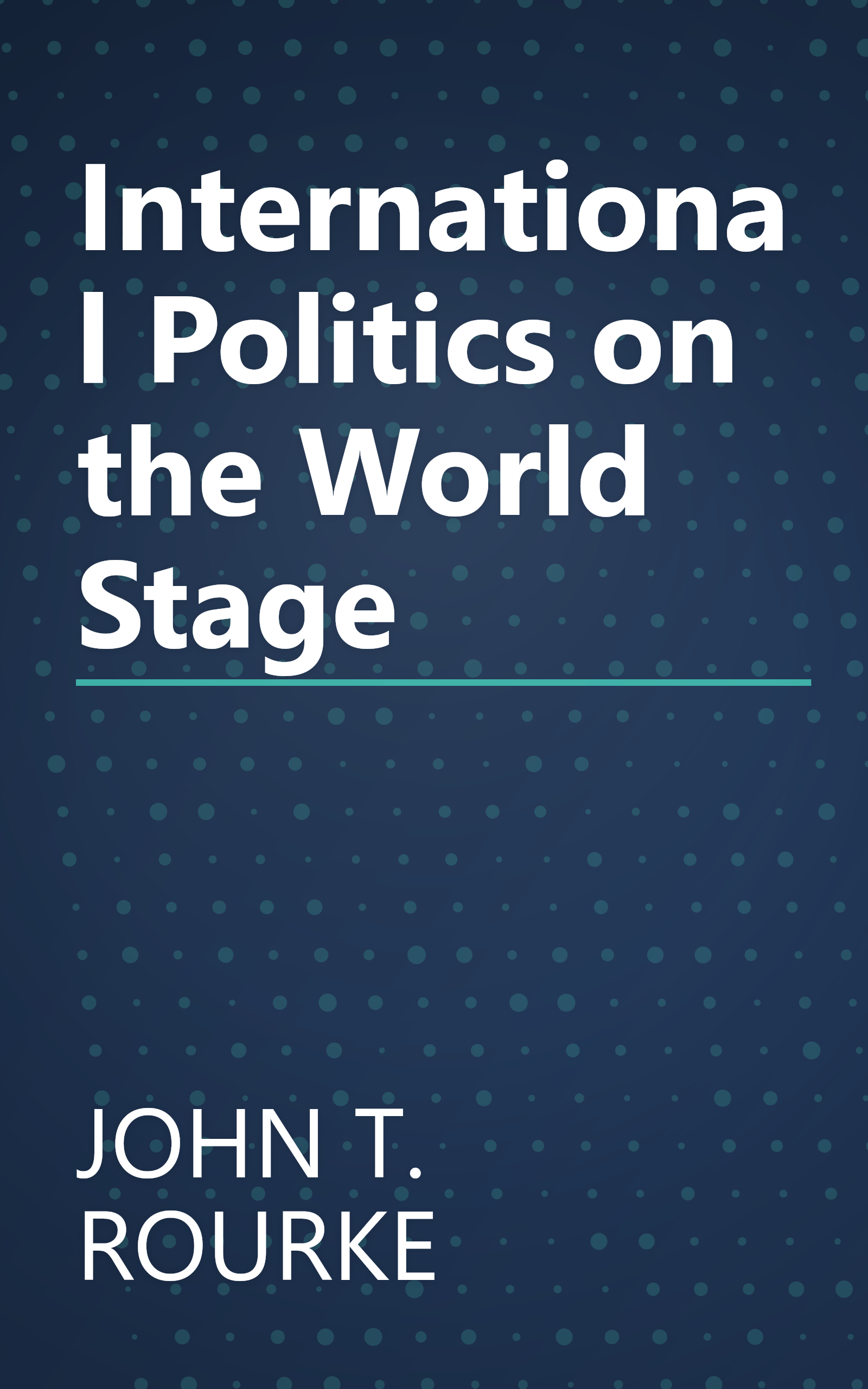 International Politics on the World Stage book cover