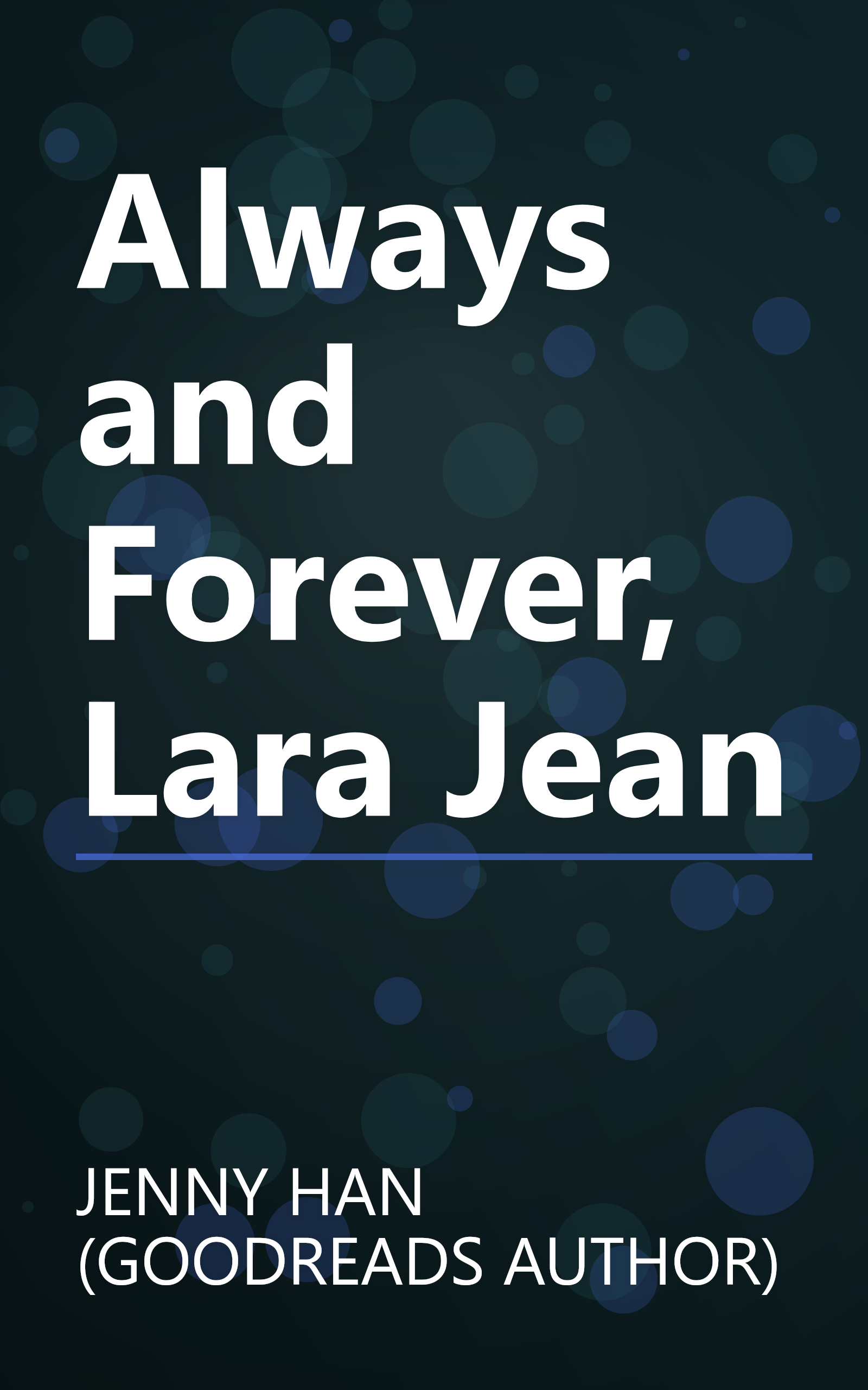 Always and Forever, Lara Jean book cover